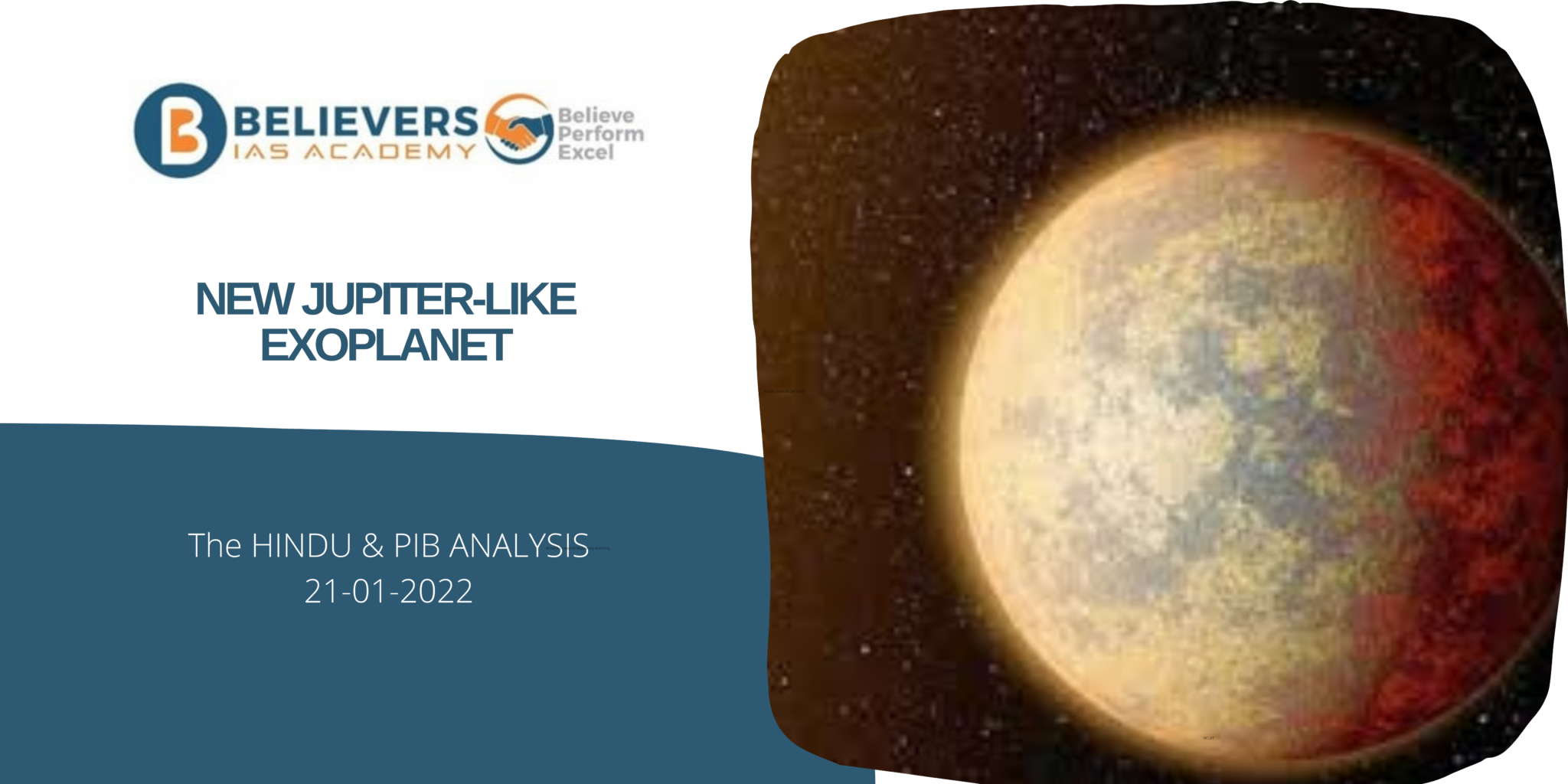 New Jupiter-like Exoplanet - Believers IAS Academy