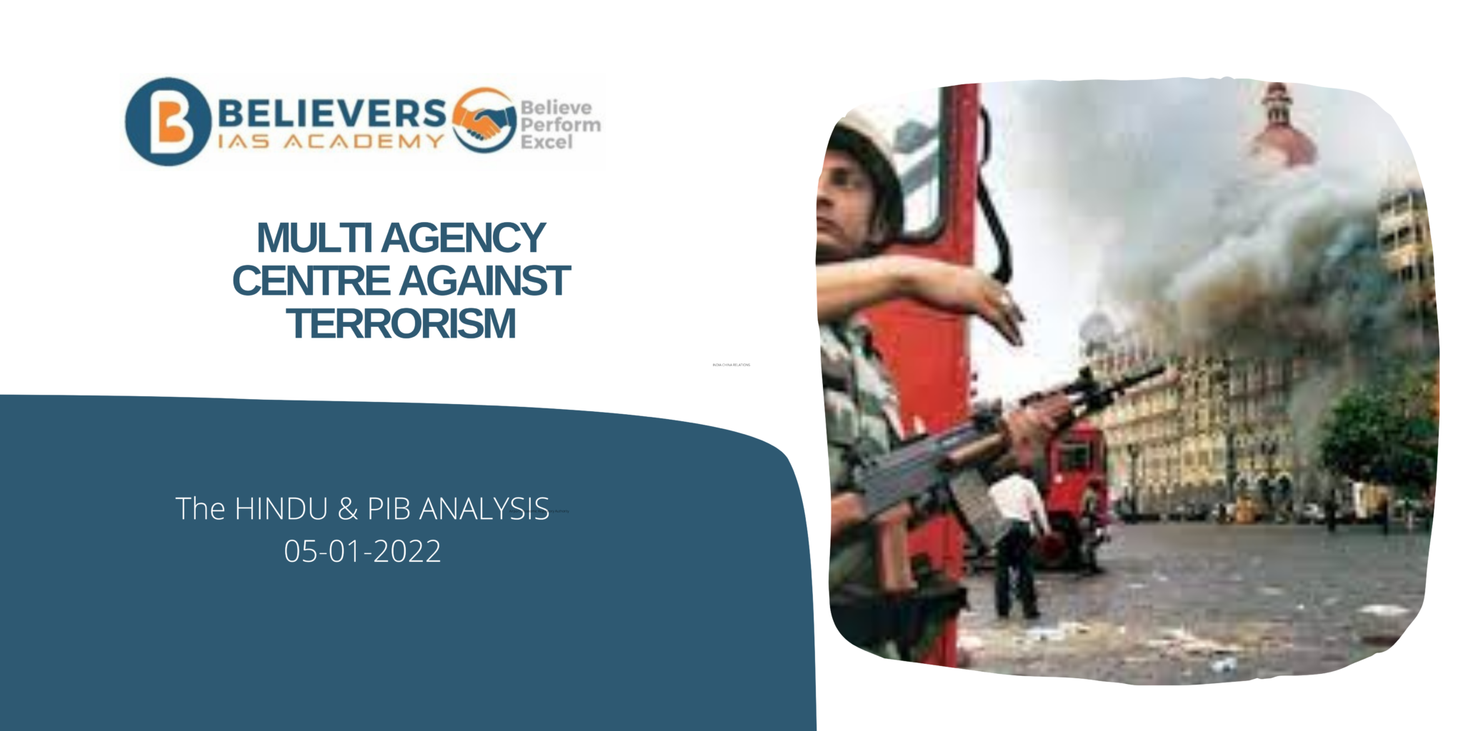 MULTI AGENCY CENTRE AGAINST TERRORISM - Believers IAS Academy