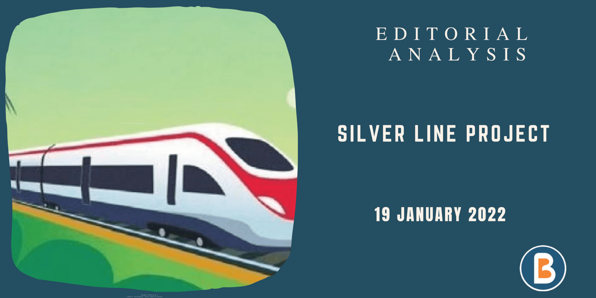 Silver Line Project - Believers IAS Academy