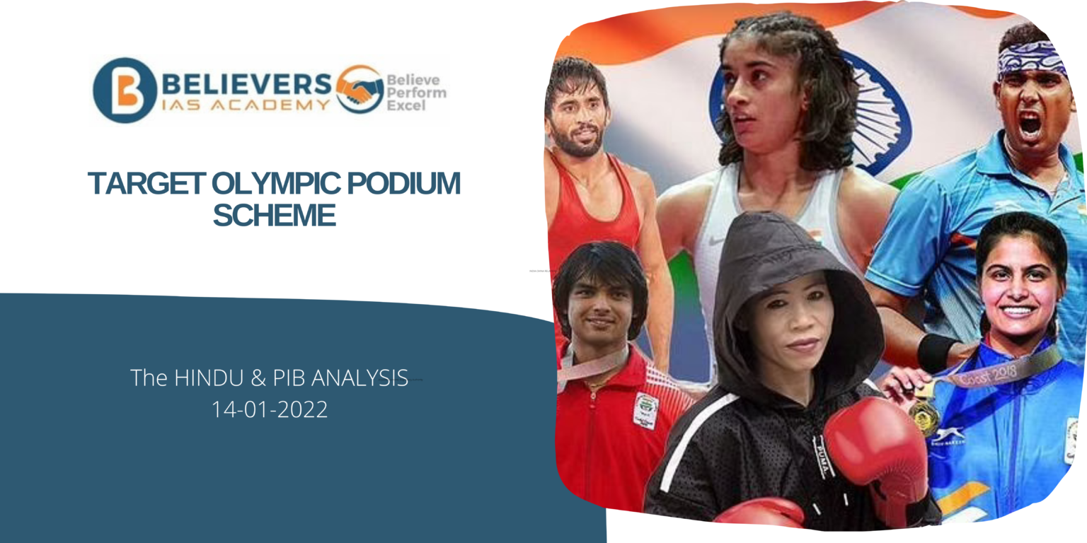Target Olympic Podium Scheme - Believers IAS Academy