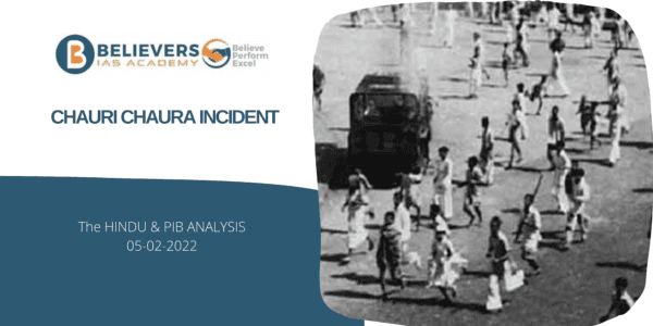 Chauri Chaura incident - Believers IAS Academy