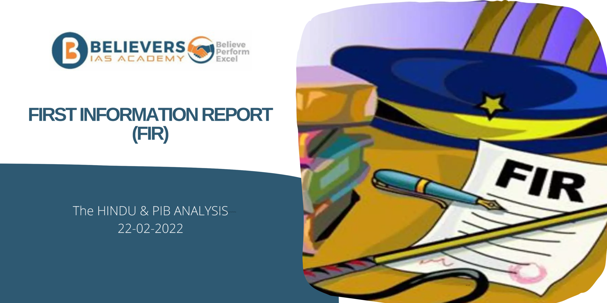 First Information Report (FIR) - Believers IAS Academy