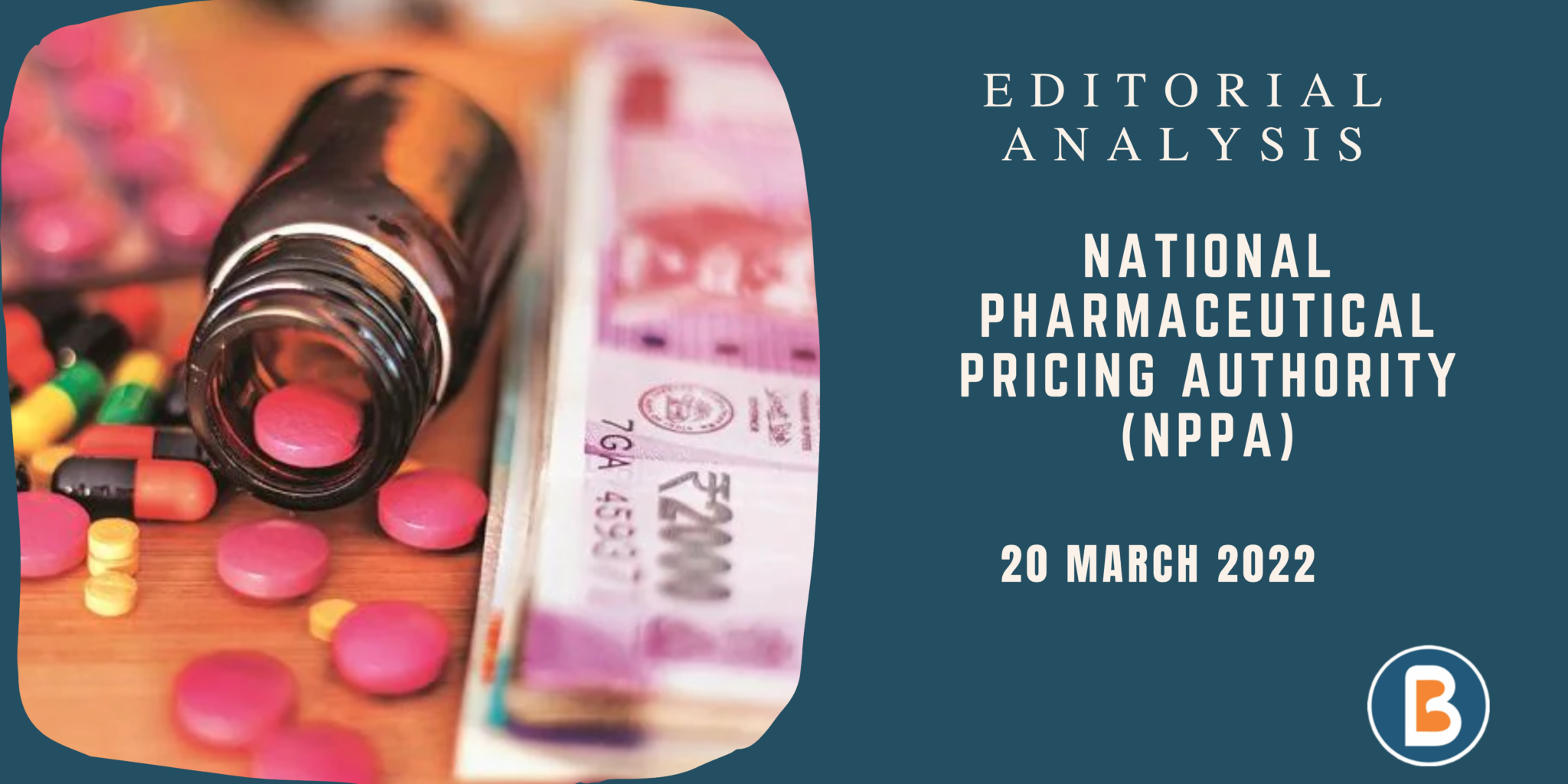 National Pharmaceutical Pricing Authority (NPPA) - Believers IAS Academy