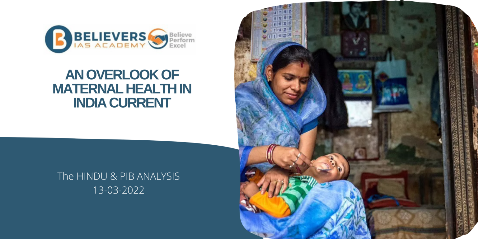 An Overlook of Maternal Health In India - Believers IAS Academy