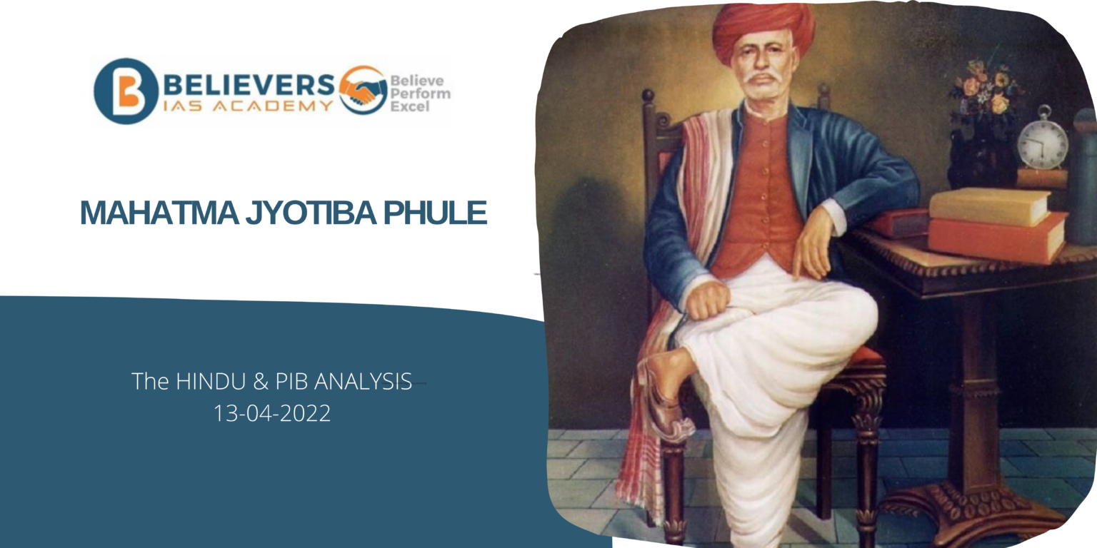 Mahatma Jyotiba Phule - Believers IAS Academy