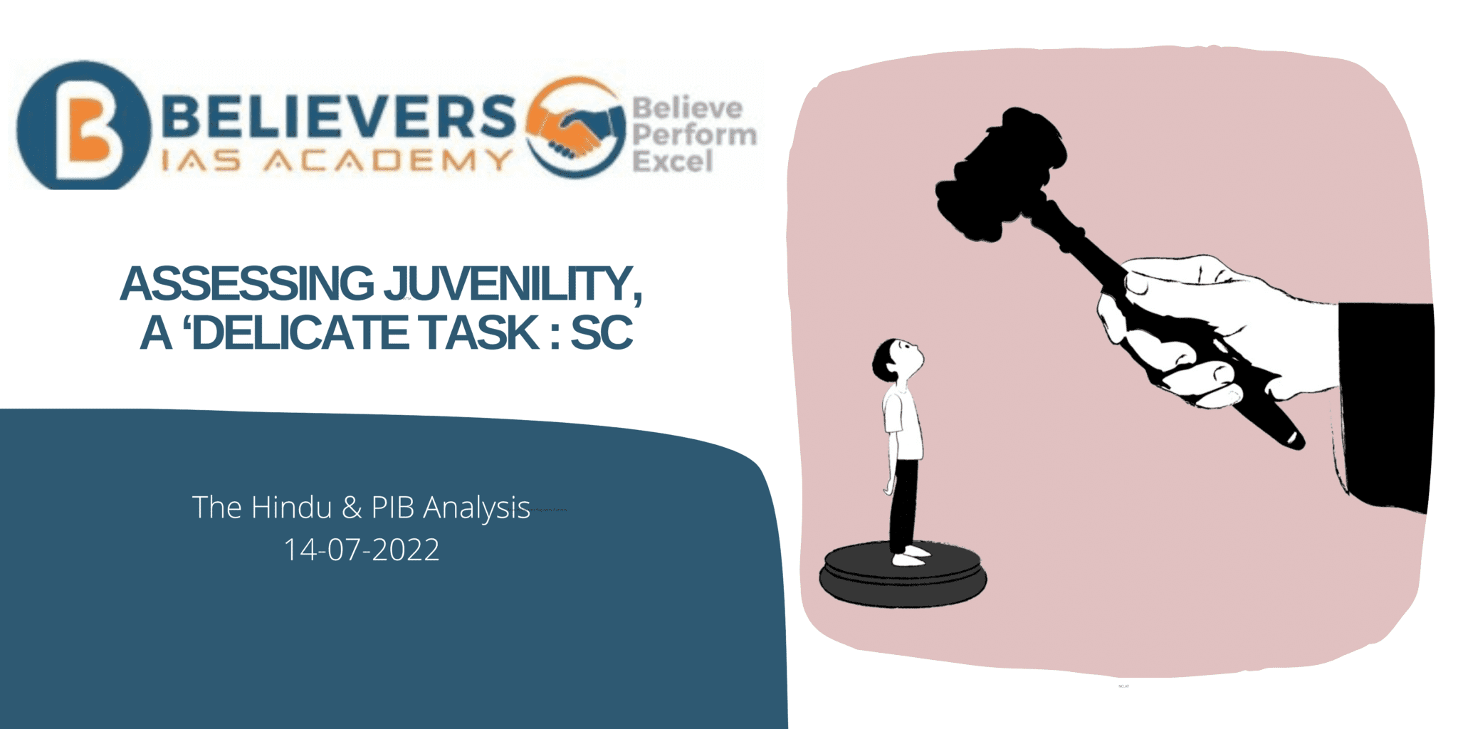 Accessing Juvenility: A Delicate Task: SC - Believers IAS Academy