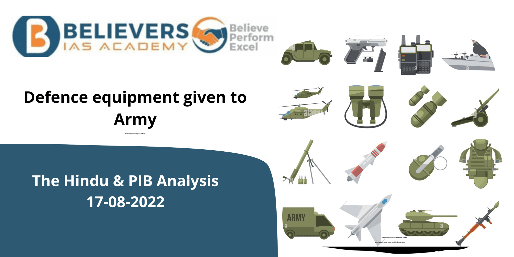 Defence equipment given to Army - Believers IAS Academy