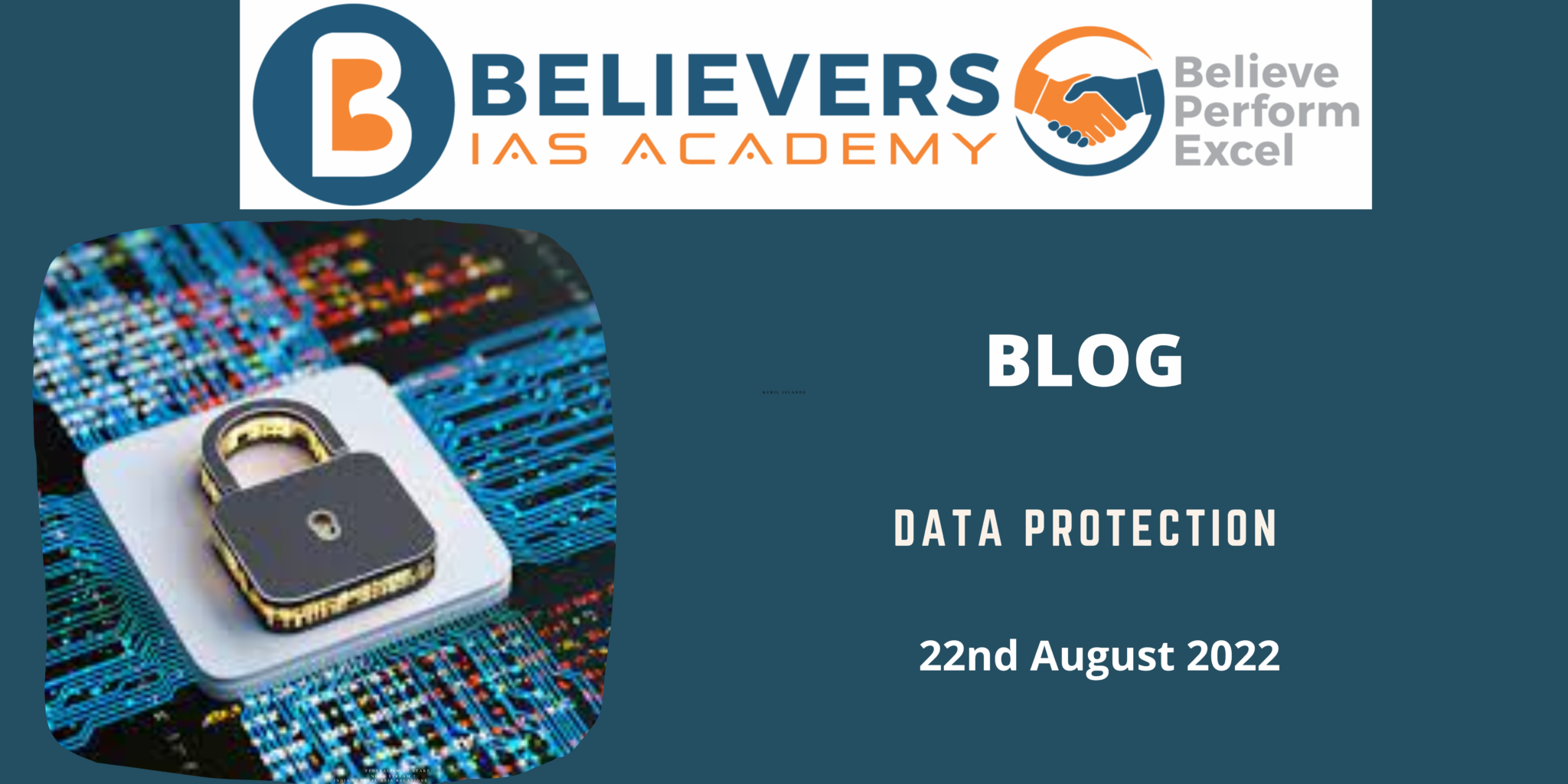 What next on data protection? - Believers IAS Academy