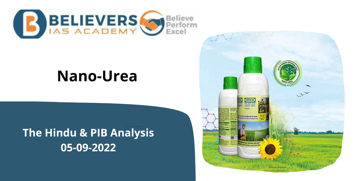 Nano-Urea - Believers IAS Academy