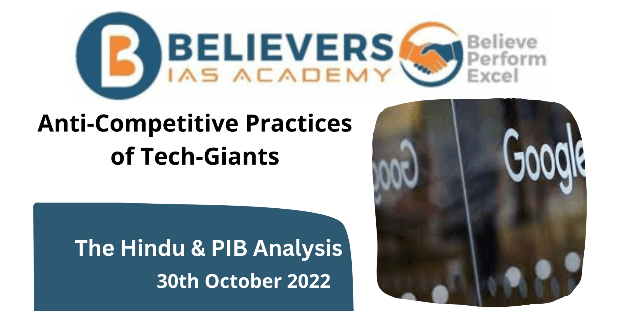 Anti-Competitive Practices of Tech-Giants - Believers IAS Academy