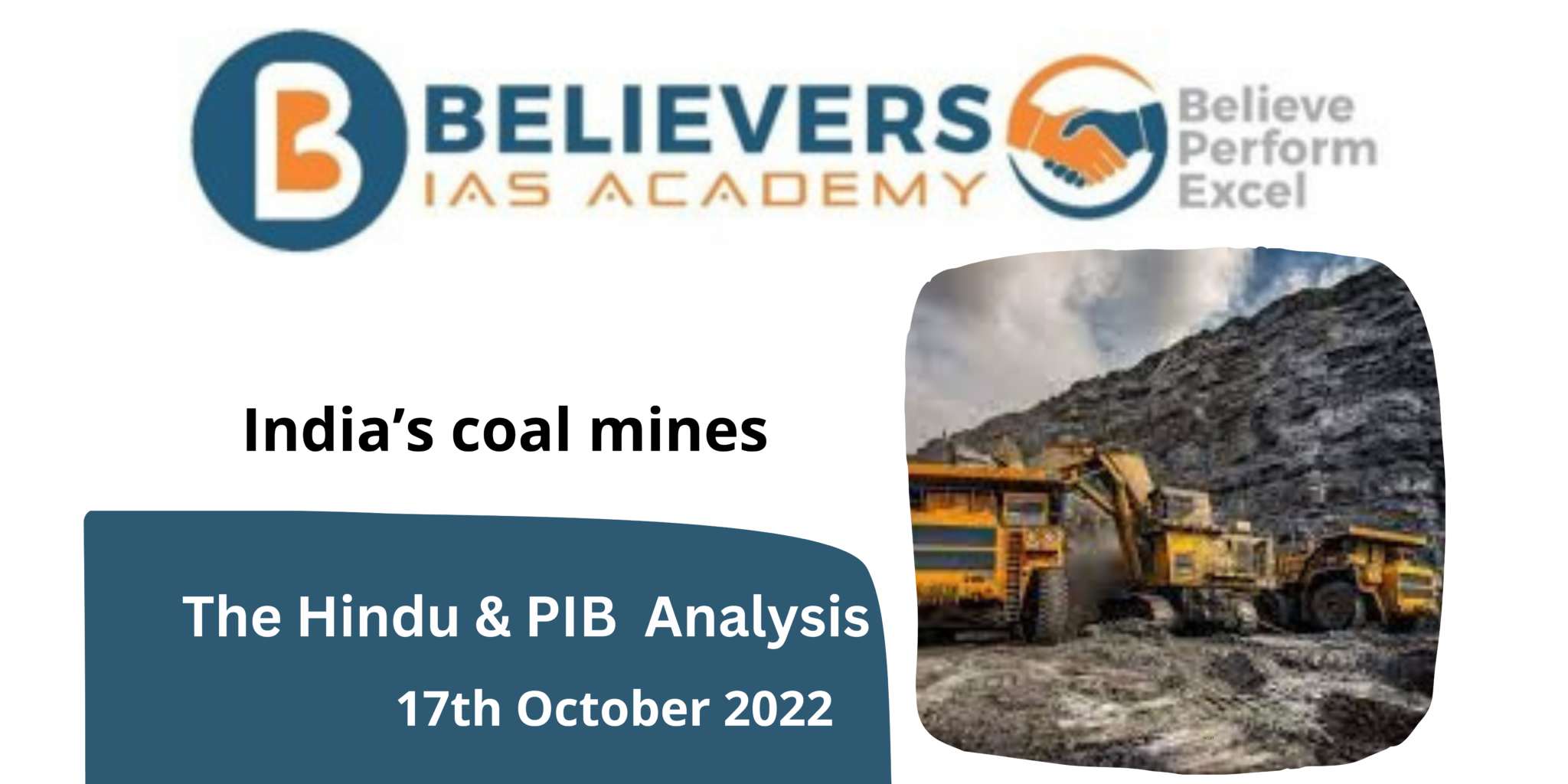 India’s coal mines - Believers IAS Academy
