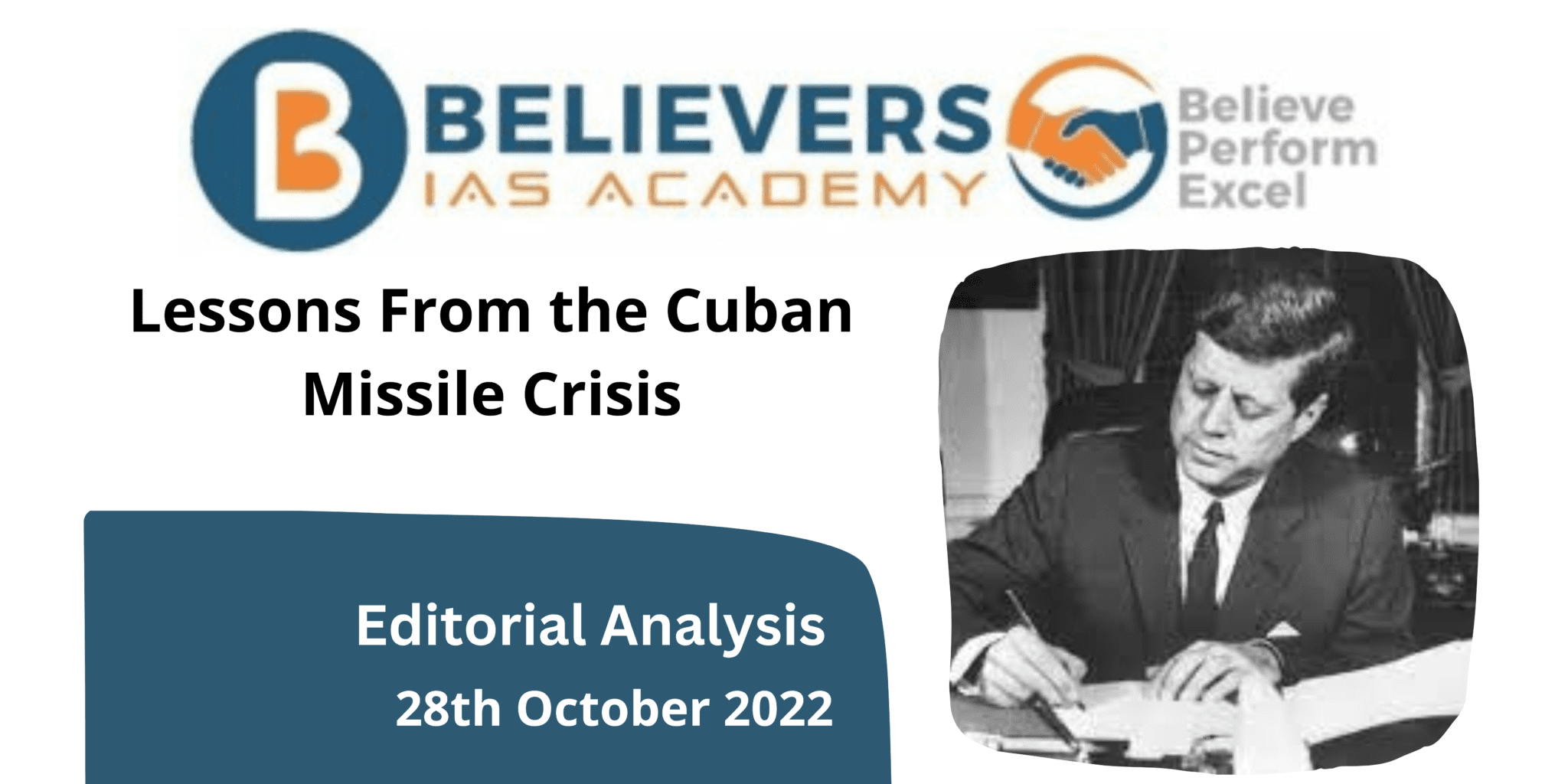 Lessons From the Cuban Missile Crisis - Believers IAS Academy