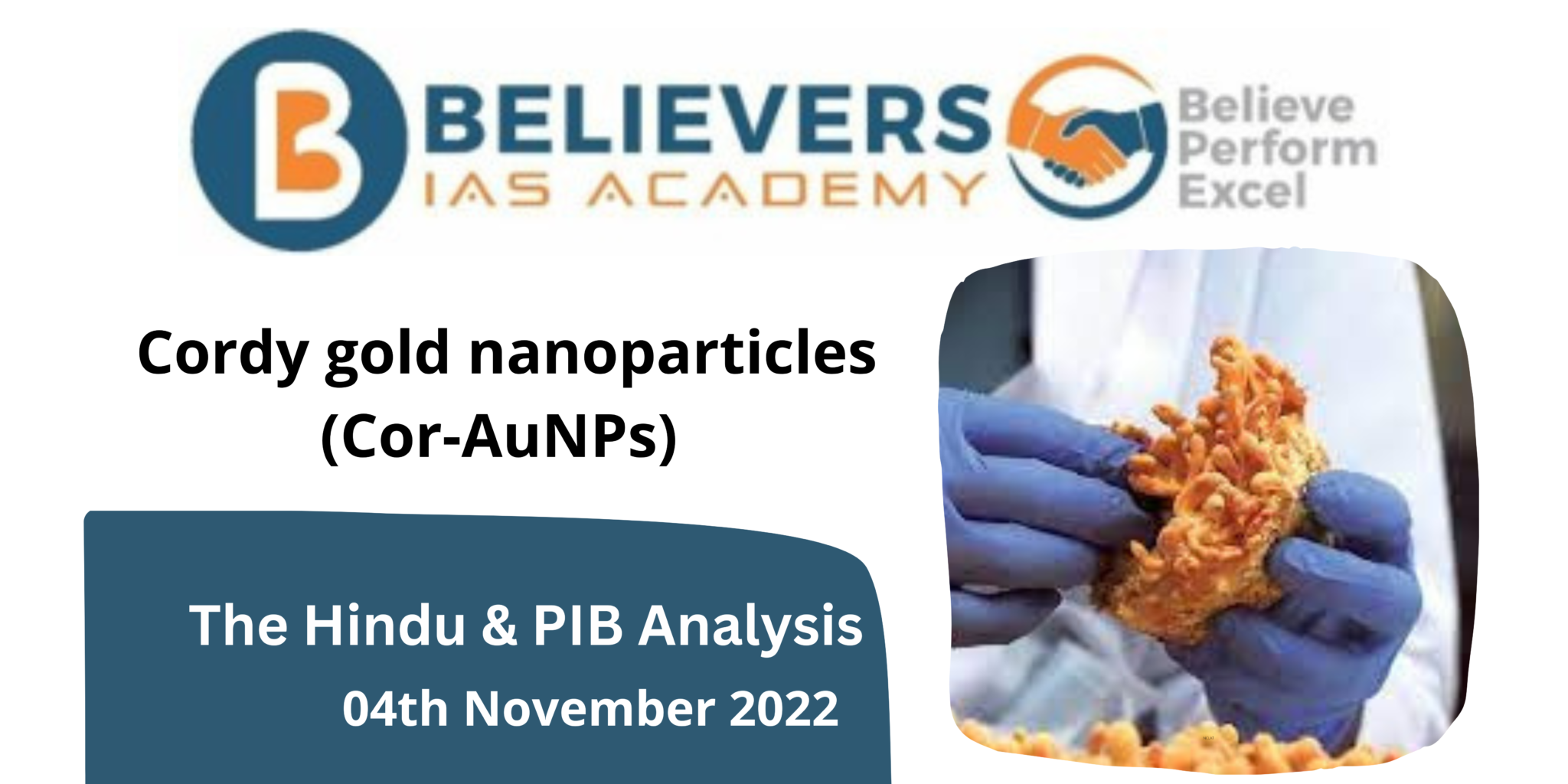 Cordy gold nanoparticles (Cor-AuNPs) - Believers IAS Academy