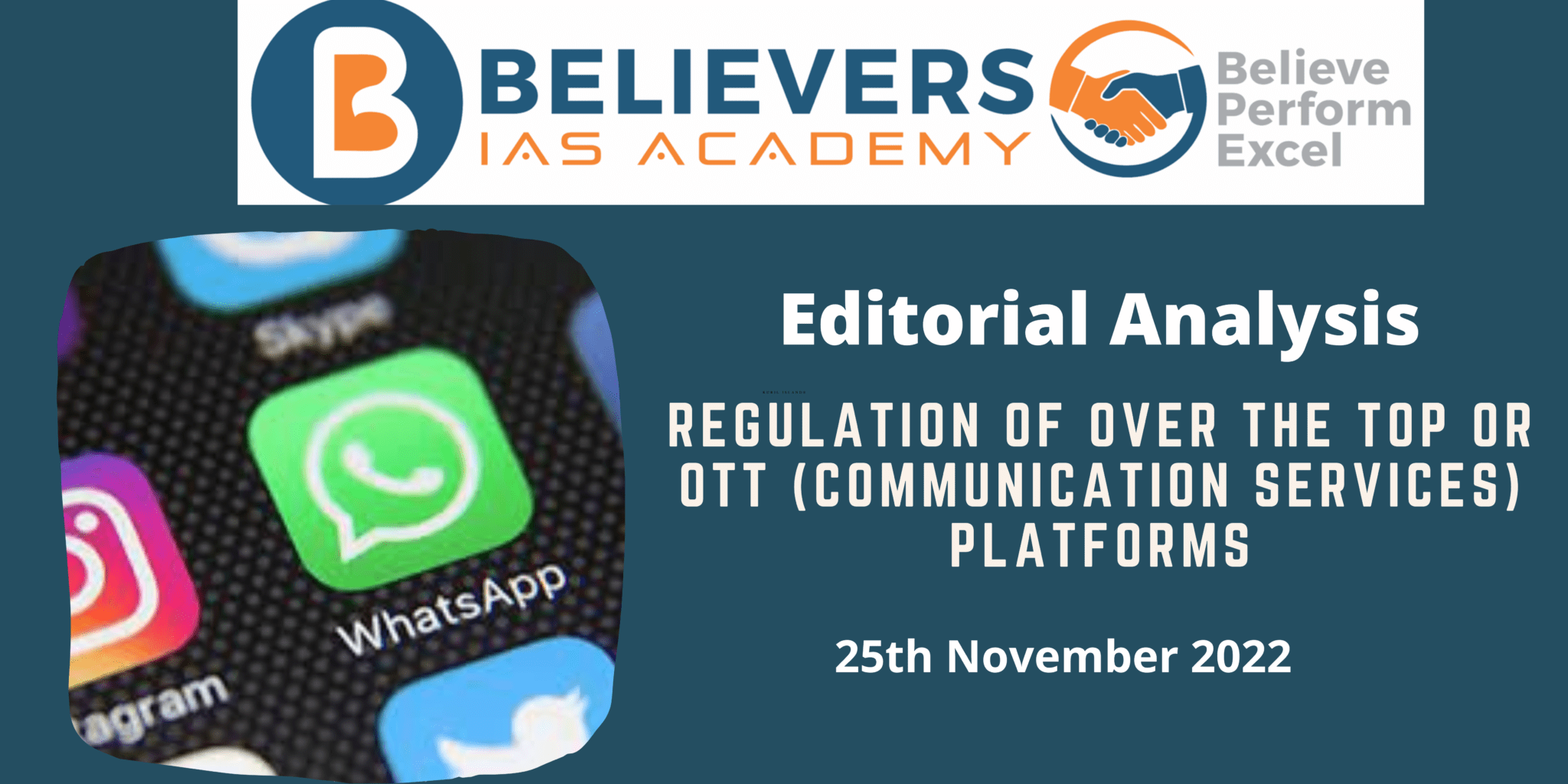 Regulation of Over the Top or OTT (Communication Services) Platforms ...