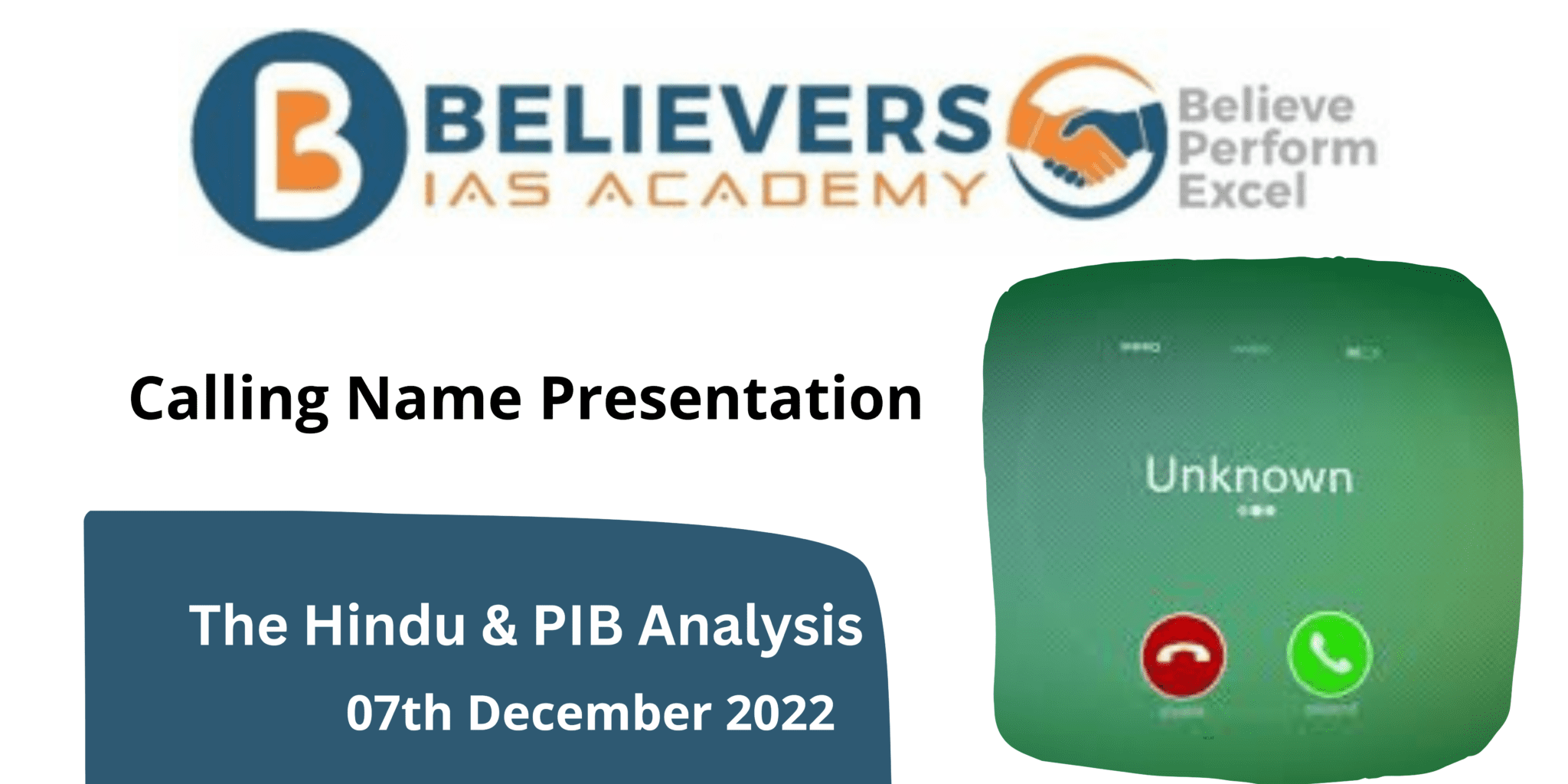 Calling Name Presentation: Explained - Believers IAS Academy