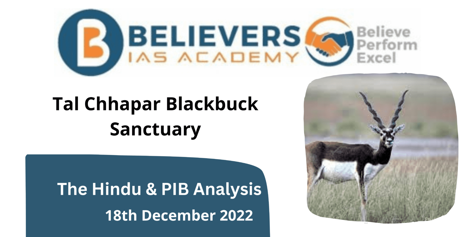 Tal Chhapar Blackbuck Sanctuary - Believers IAS Academy