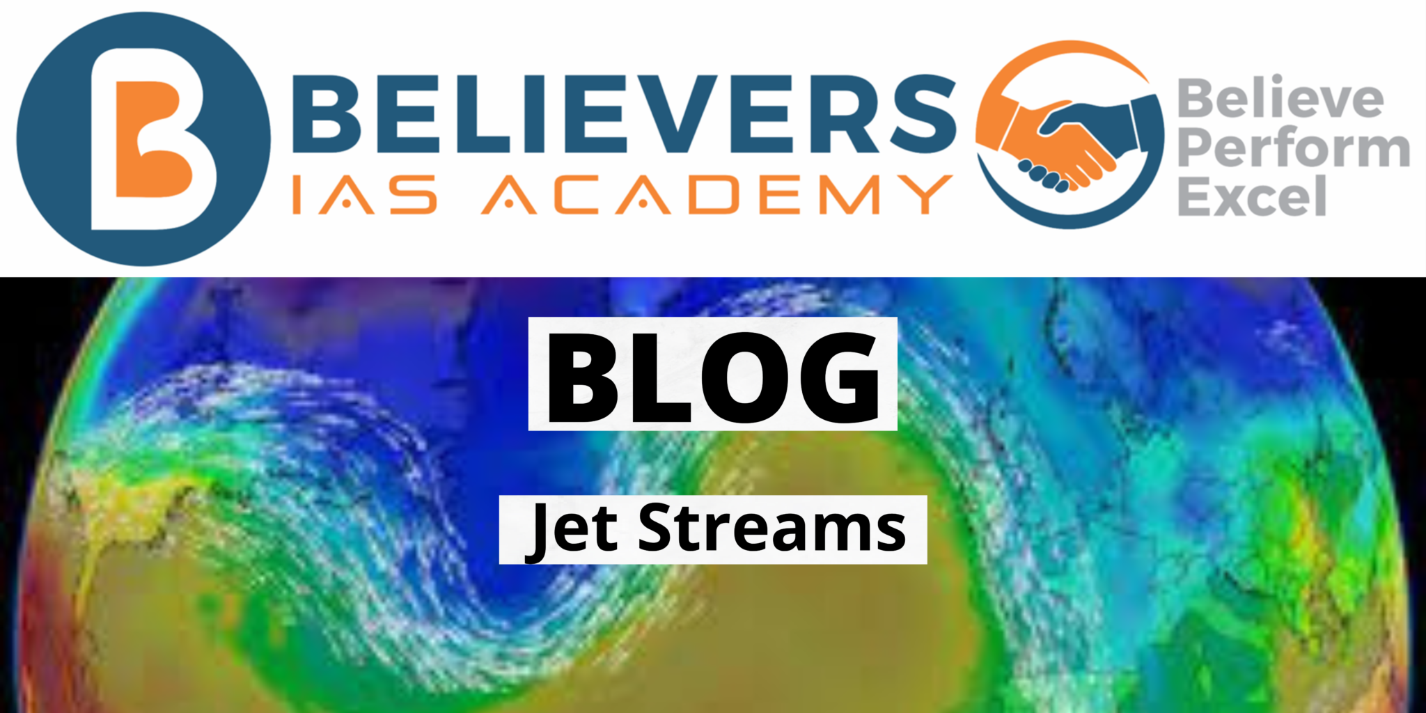 Jet Streams - Believers IAS Academy