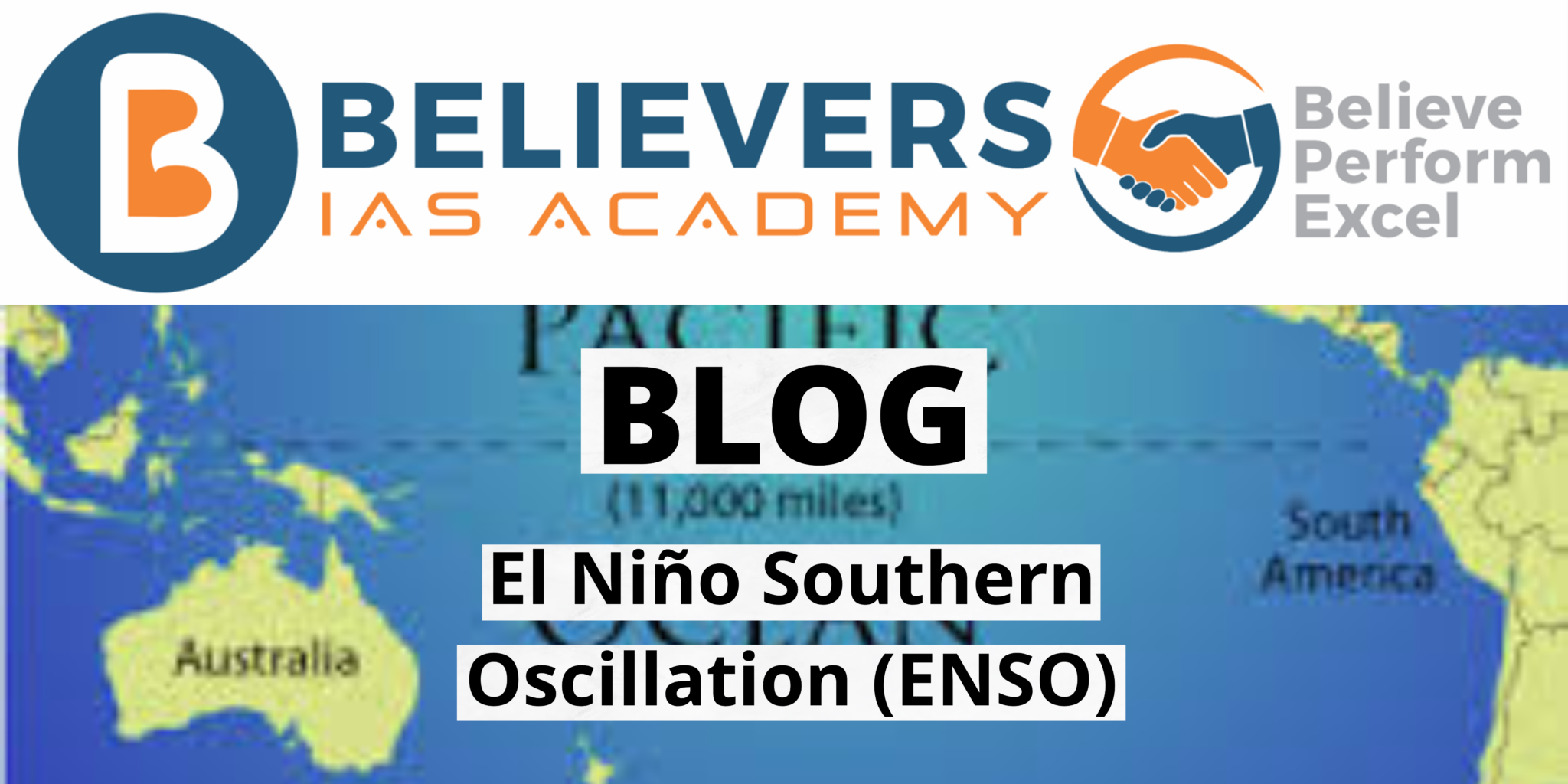 El Niño Southern Oscillation (ENSO) - Believers IAS Academy