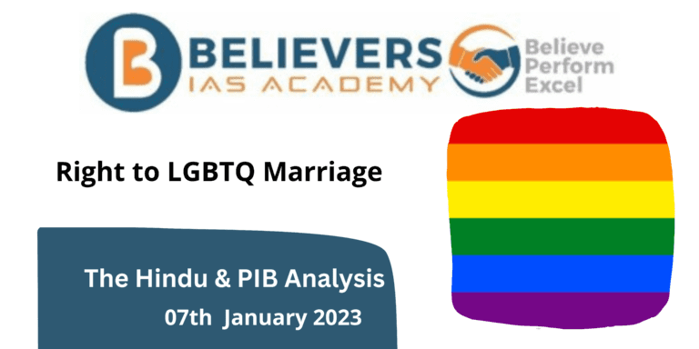 Right to LGBTQ Marriage - Believers IAS Academy
