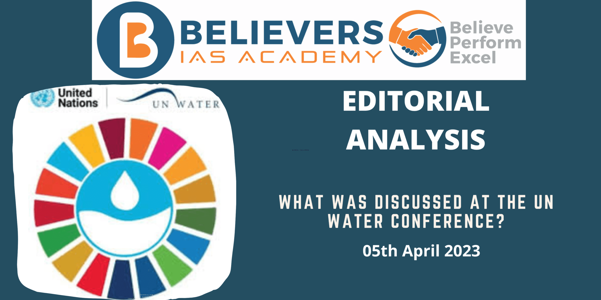 What was discussed at the UN water conference? - Believers IAS Academy