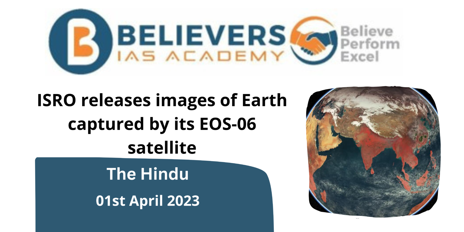 ISRO releases images of Earth captured by its EOS-06 satellite ...