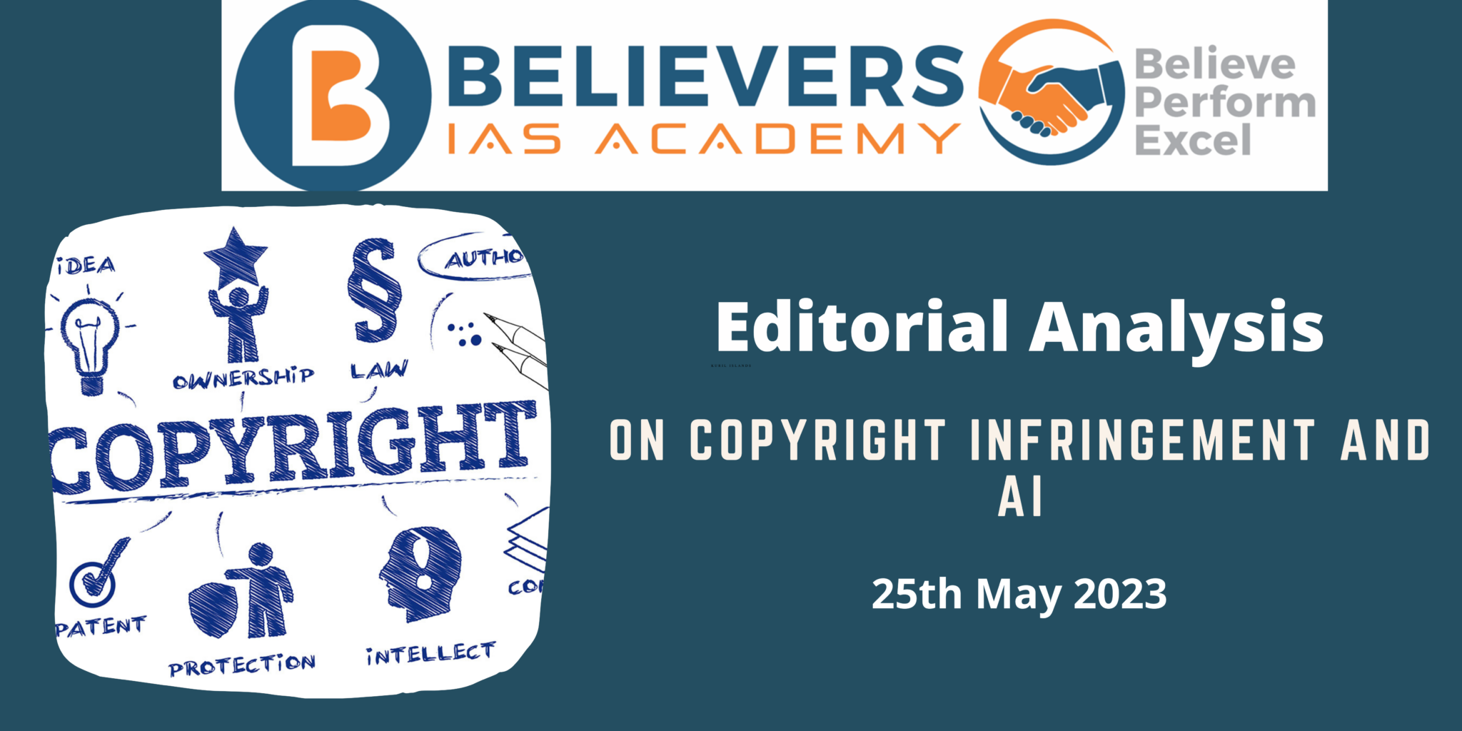 On Copyright Infringement and AI - Believers IAS Academy