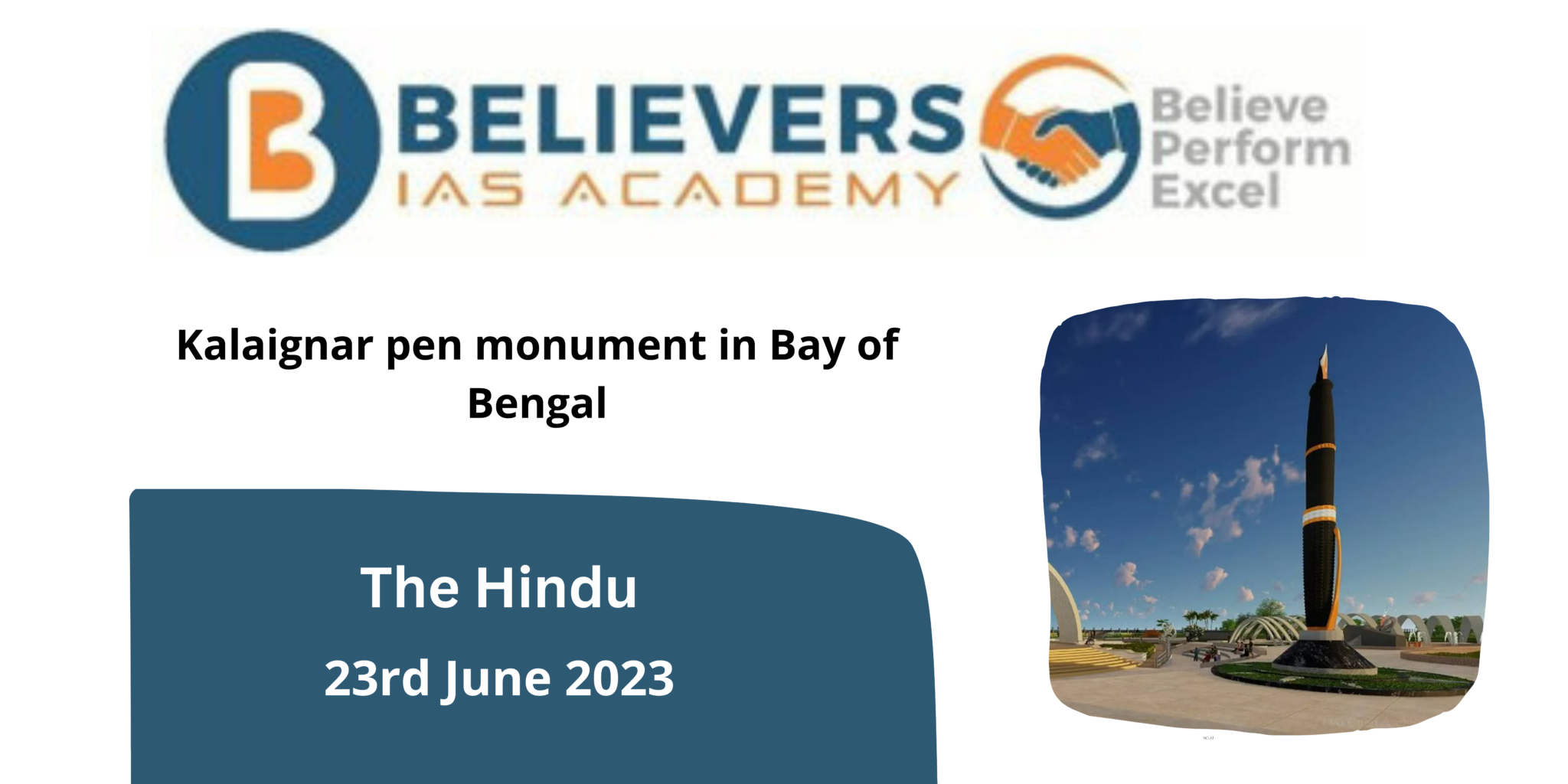 Kalaignar pen monument in Bay of Bengal - Believers IAS Academy