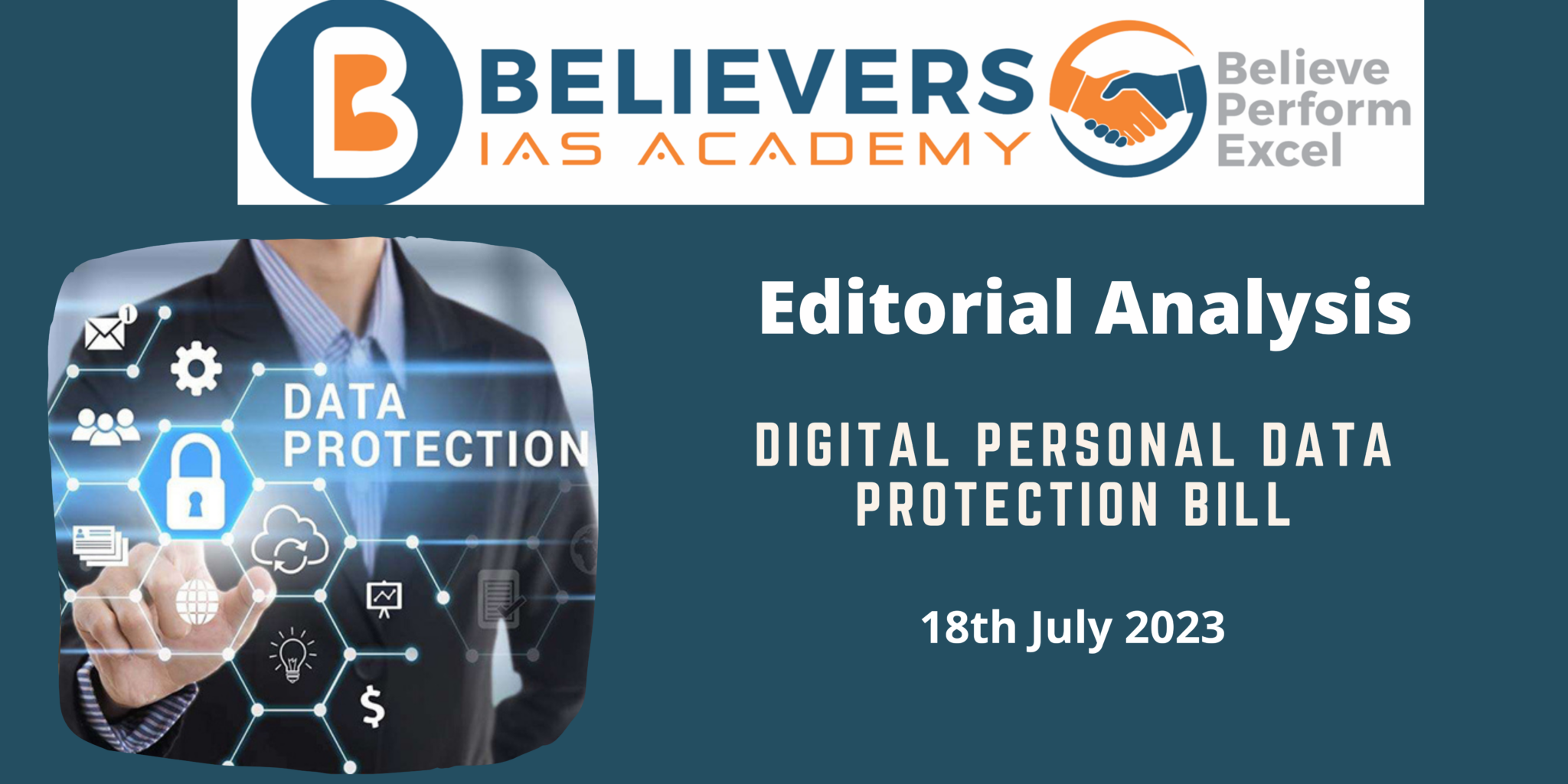 Digital Personal Data Protection Bill - Believers IAS Academy