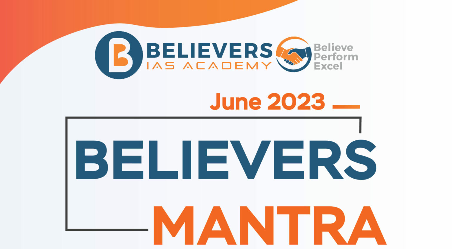 Believers Mantra Magazine June, 2023 - Believers IAS Academy