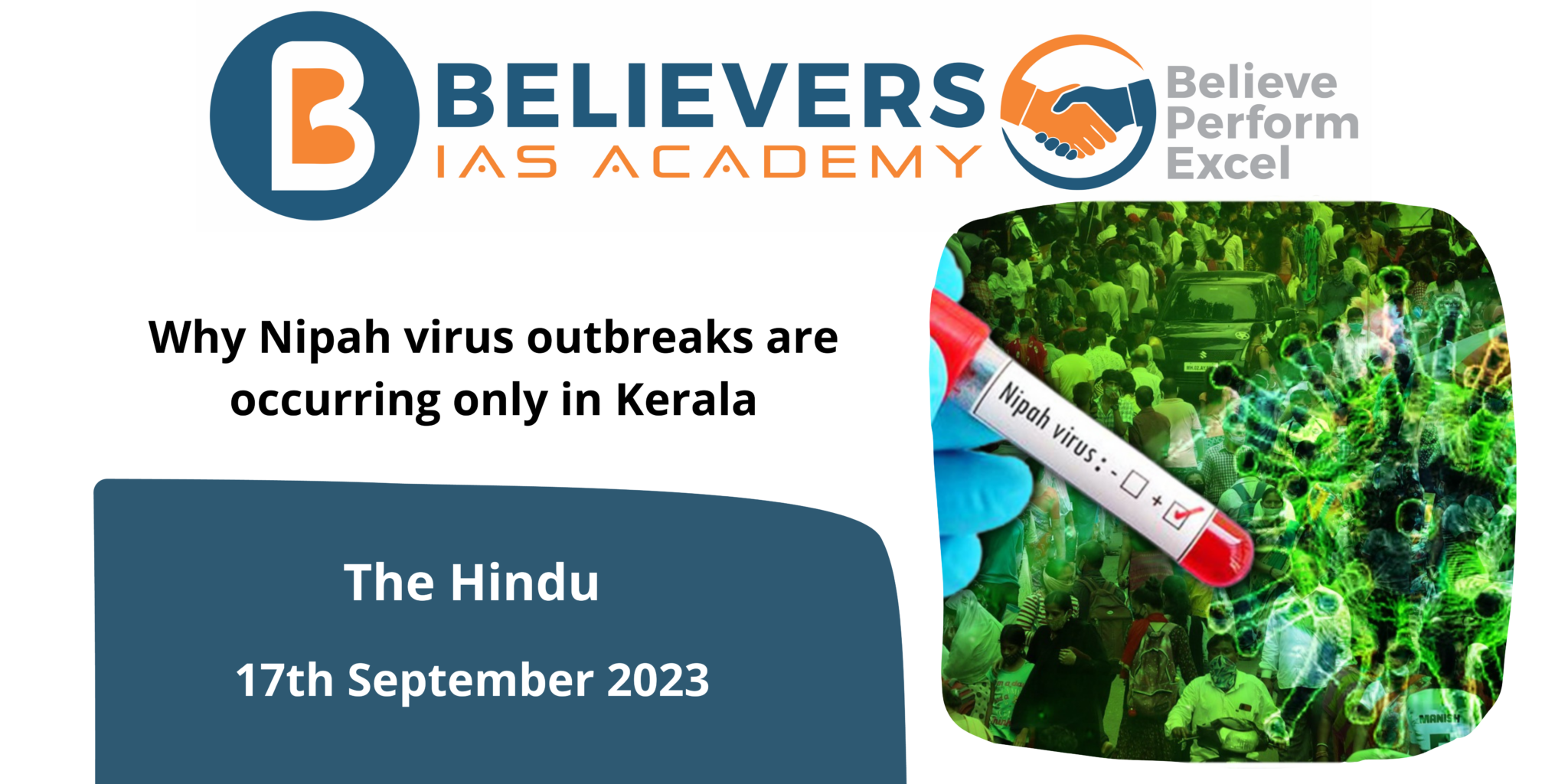 Why Nipah virus outbreaks are occurring only in Kerala - Believers IAS Academy