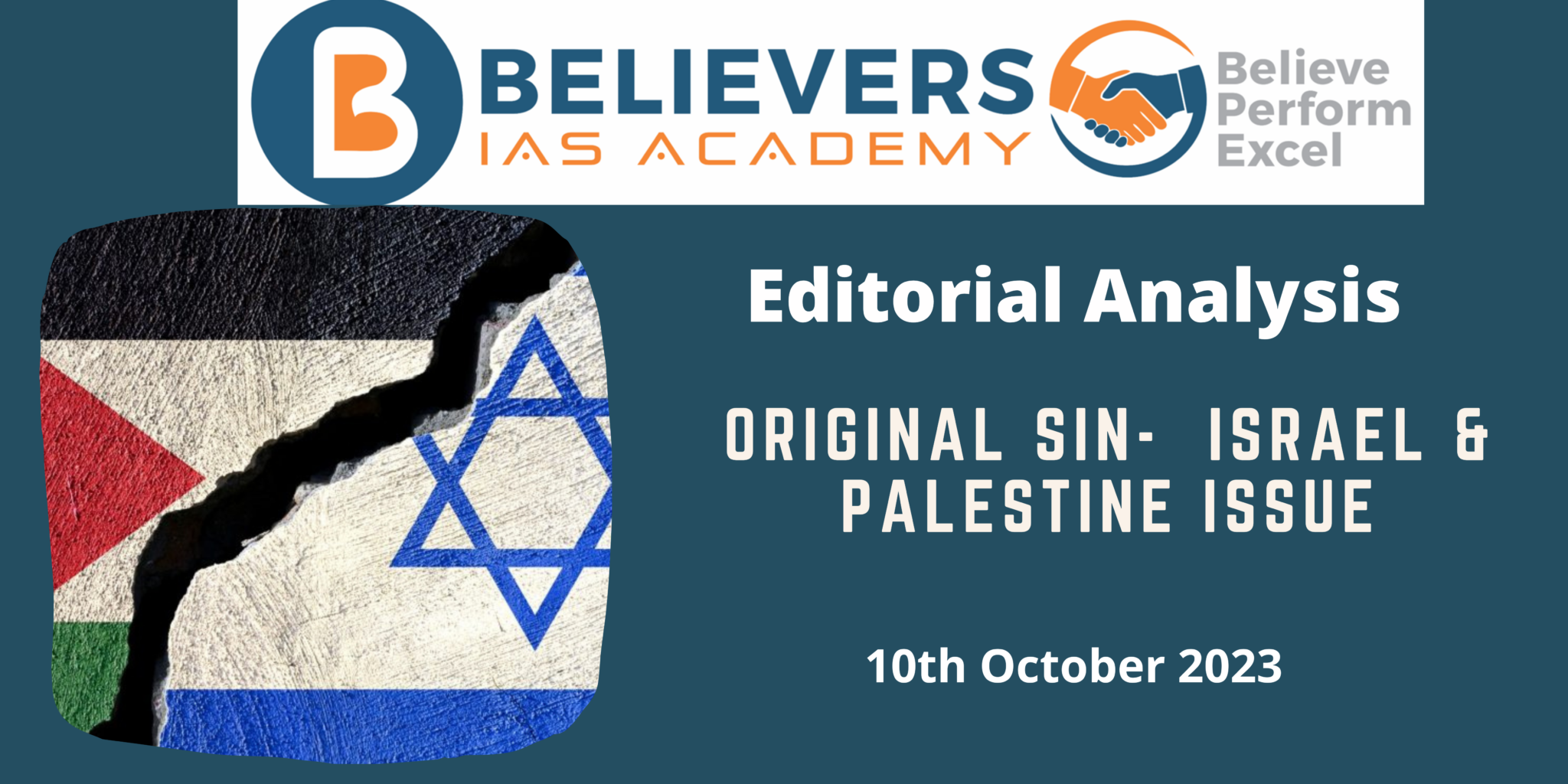 Original Sin- Israel & Palestine issue - Believers IAS Academy