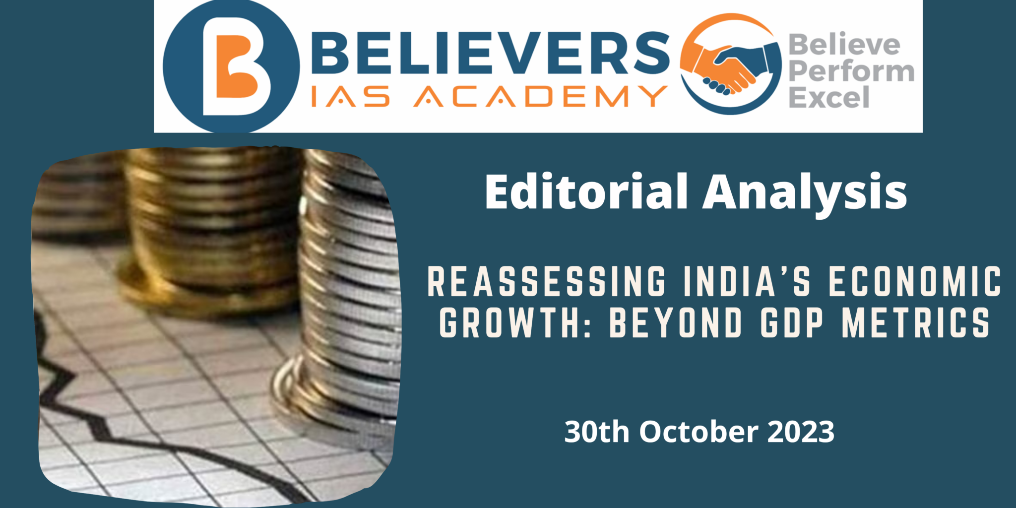 Reassessing India’s Economic Growth: Beyond GDP Metrics - Believers IAS ...