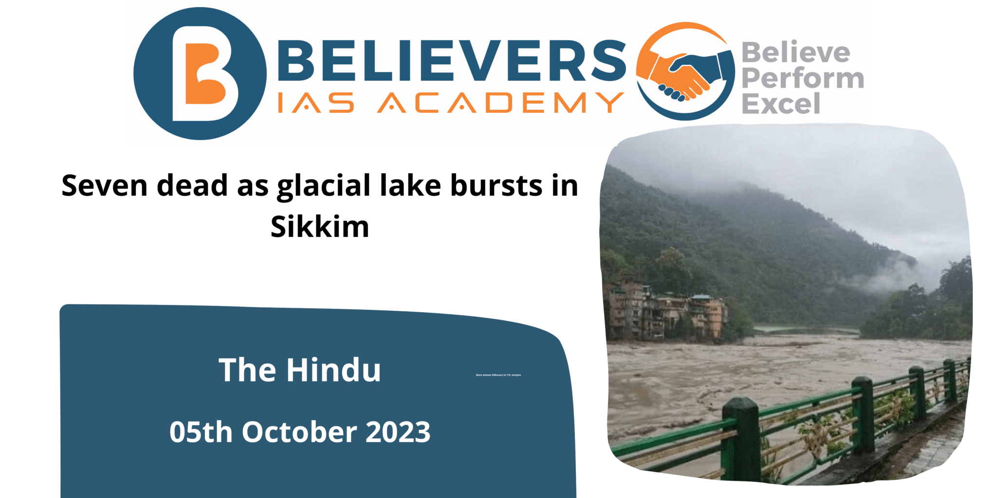 Seven dead as glacial lake bursts in Sikkim - Believers IAS Academy