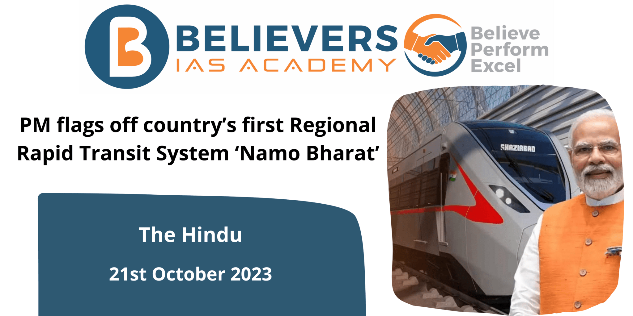 PM flags off country’s first Regional Rapid Transit System ‘Namo Bharat’ - Believers IAS Academy