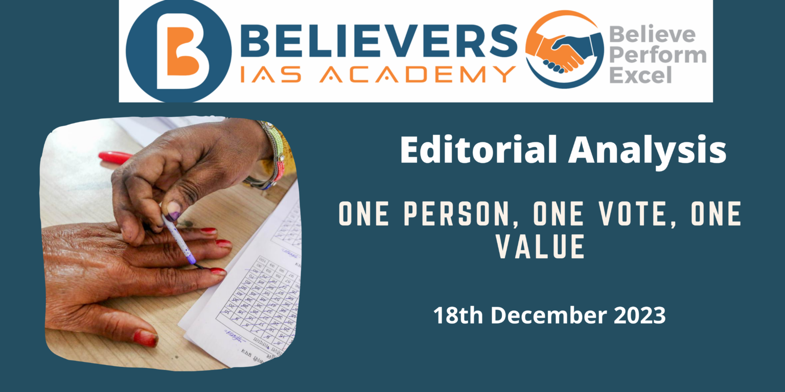 One person, one vote, one value - Believers IAS Academy