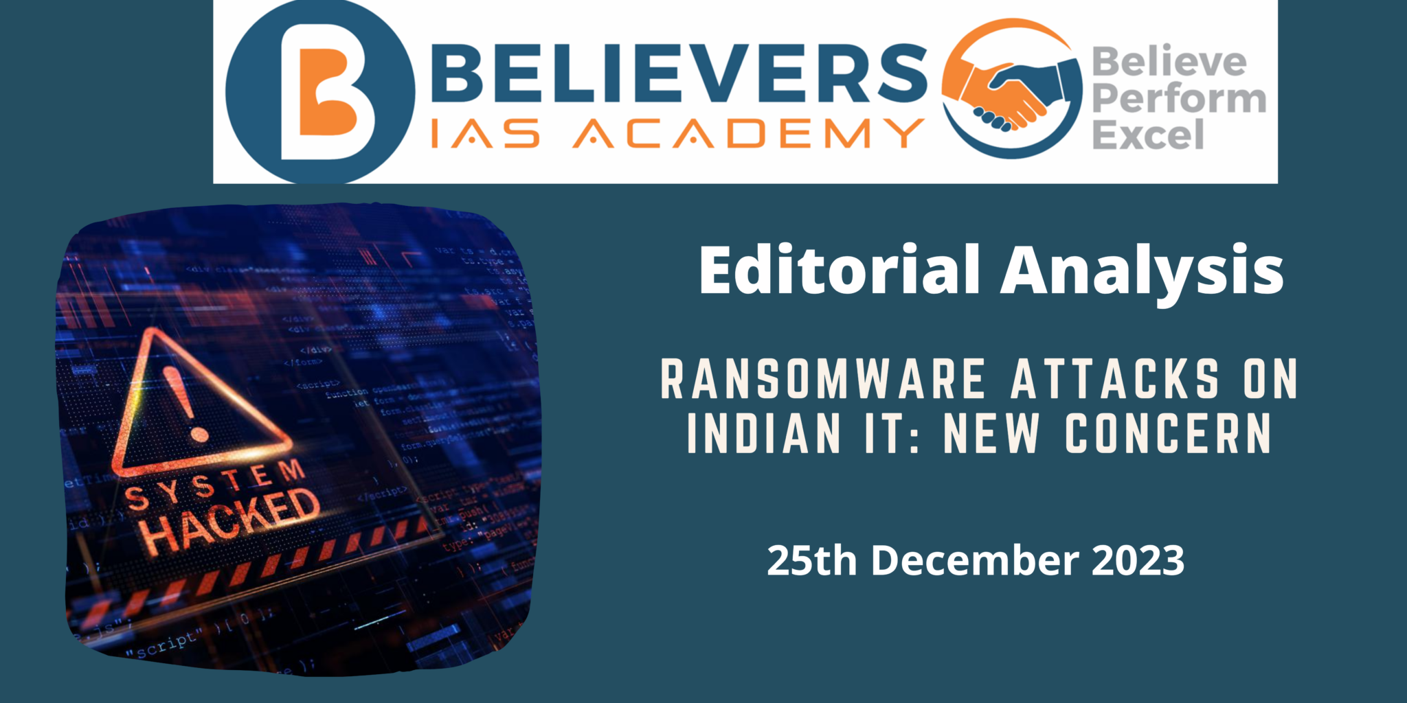Ransomware attacks on Indian IT: New concern - Believers IAS Academy