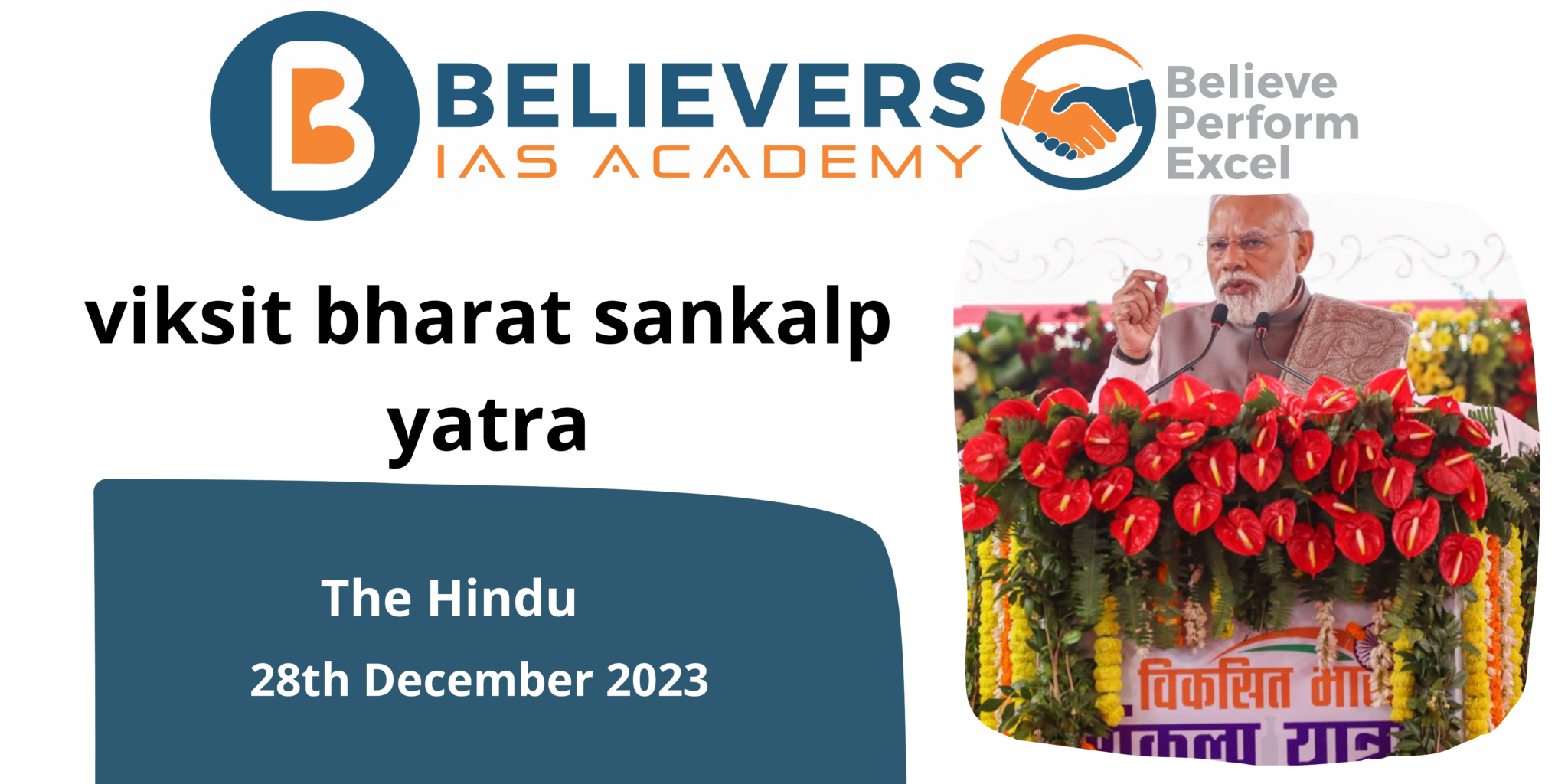 Viksit Bharat Sankalp Yatra - Believers IAS Academy