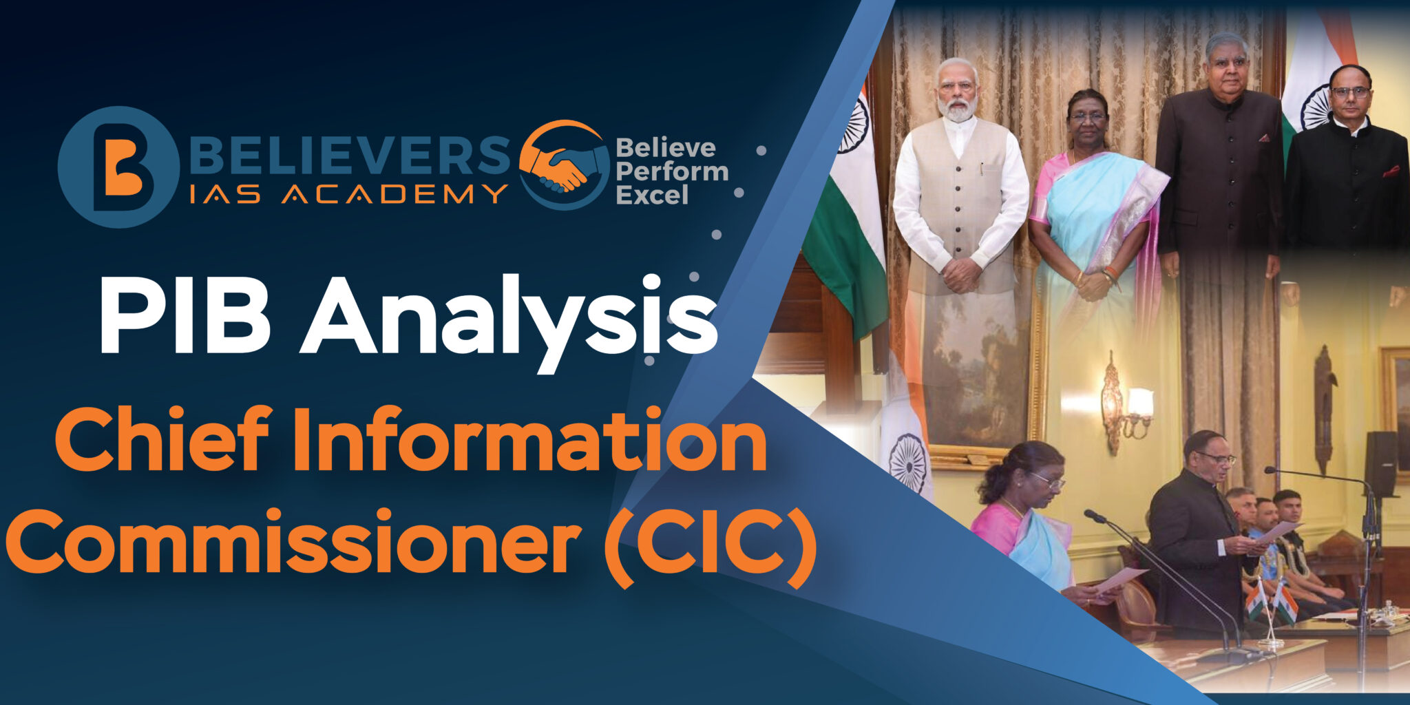 Chief Information Commissioner (CIC) - Believers IAS Academy