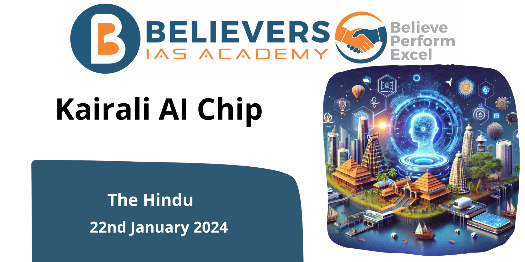 Kairali AI Chip - Believers IAS Academy