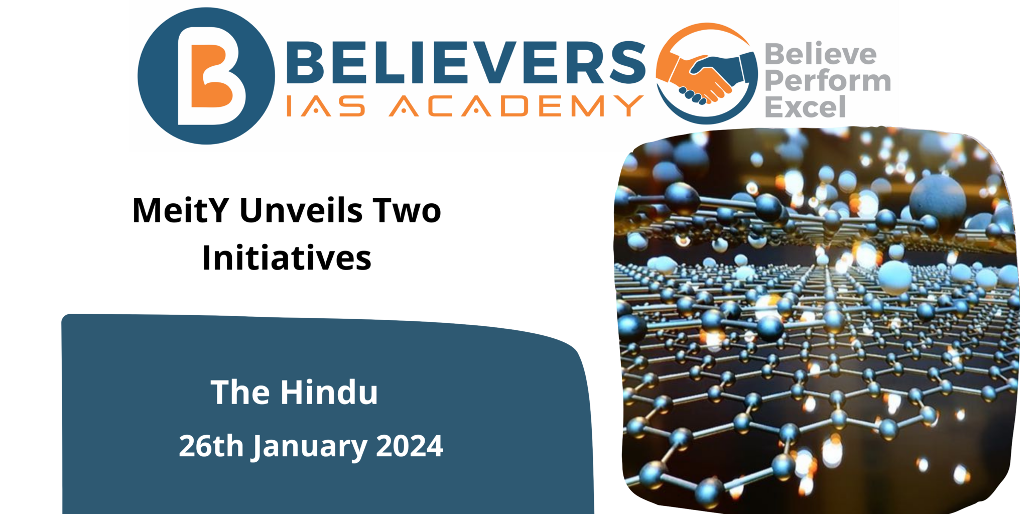 MeitY Unveils Two Initiatives - Believers IAS Academy