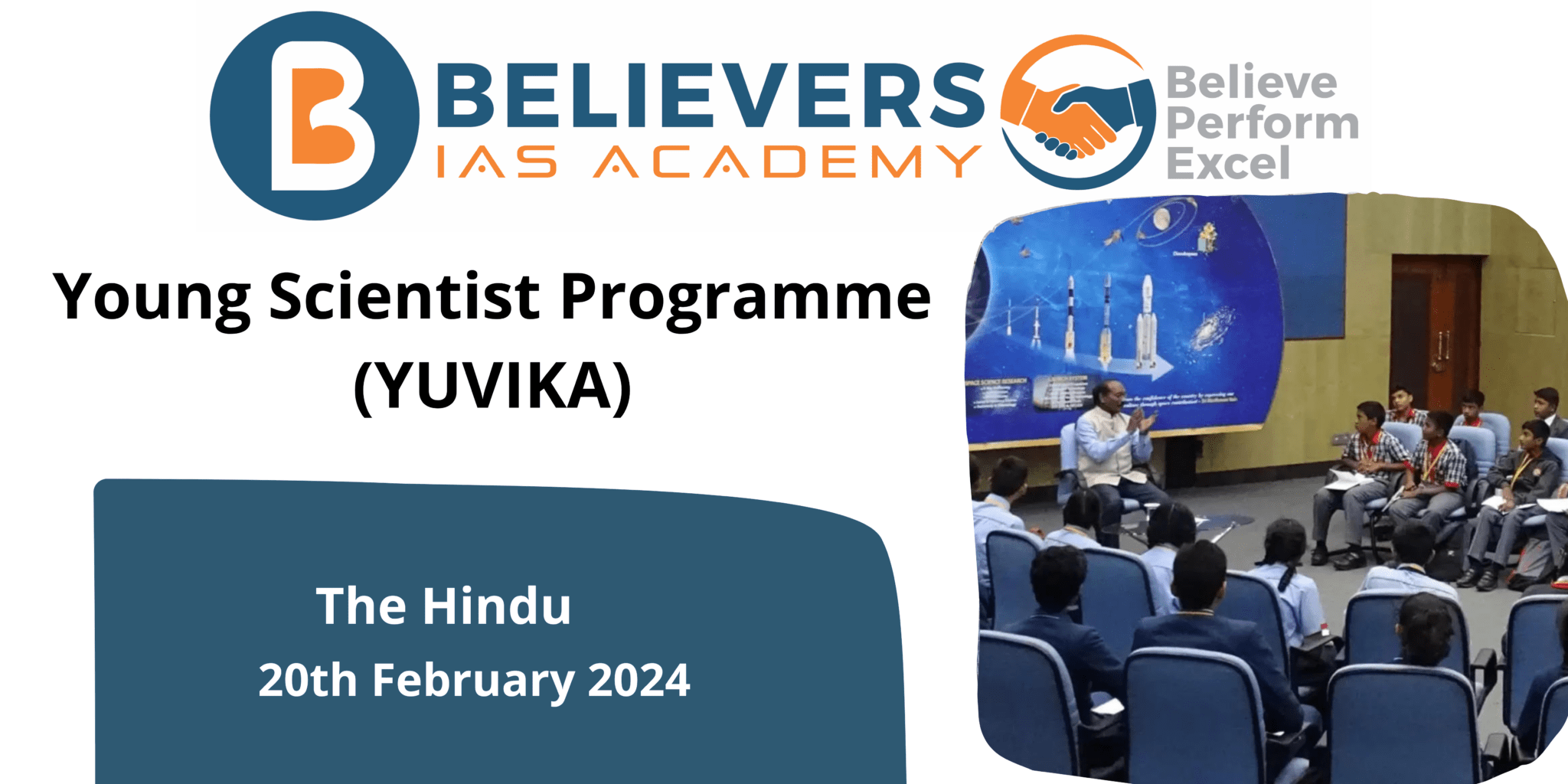 Young Scientist Programme (YUVIKA) - Believers IAS Academy