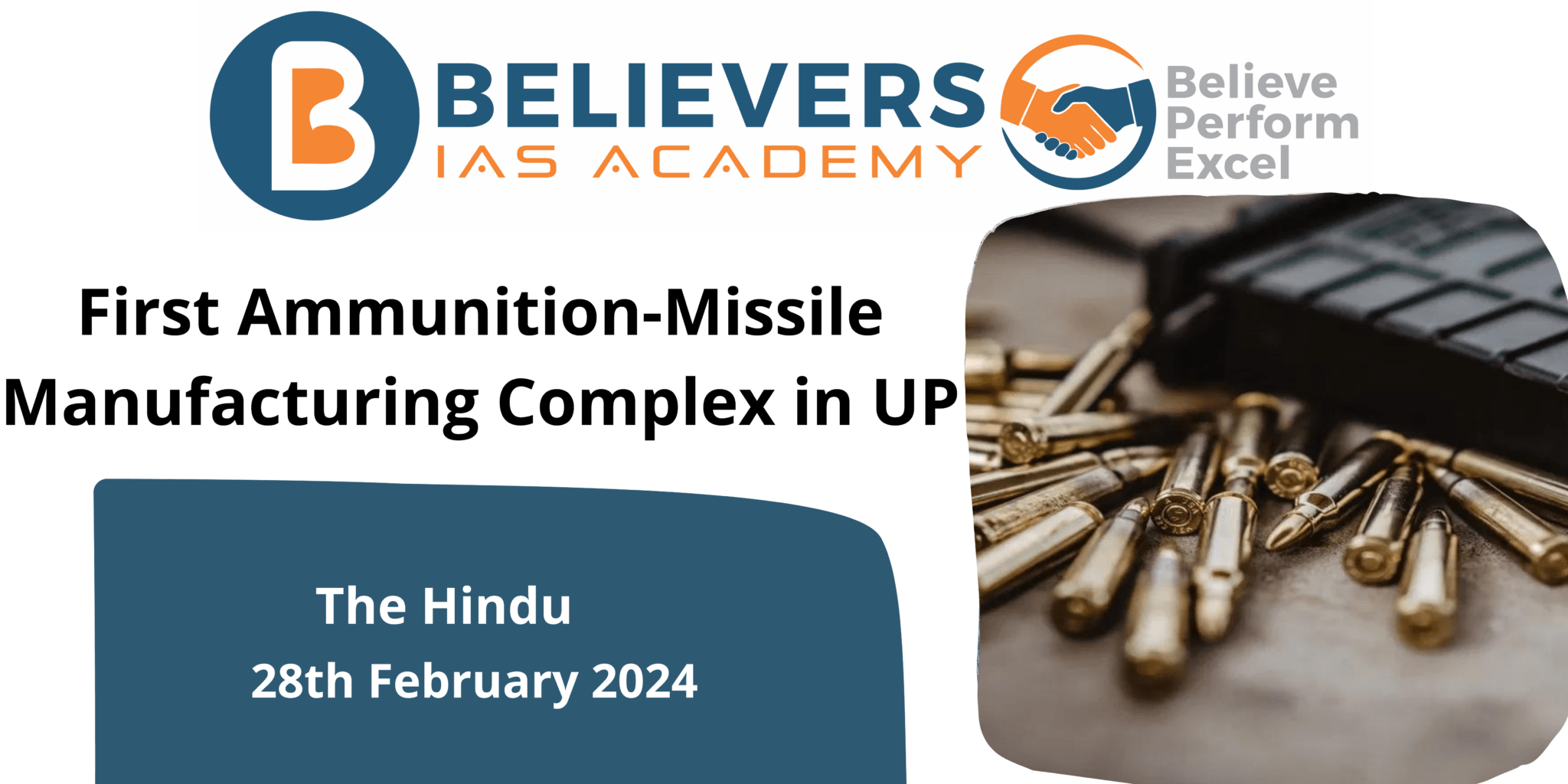 First Ammunition-Missile Manufacturing Complex in UP - Believers IAS ...