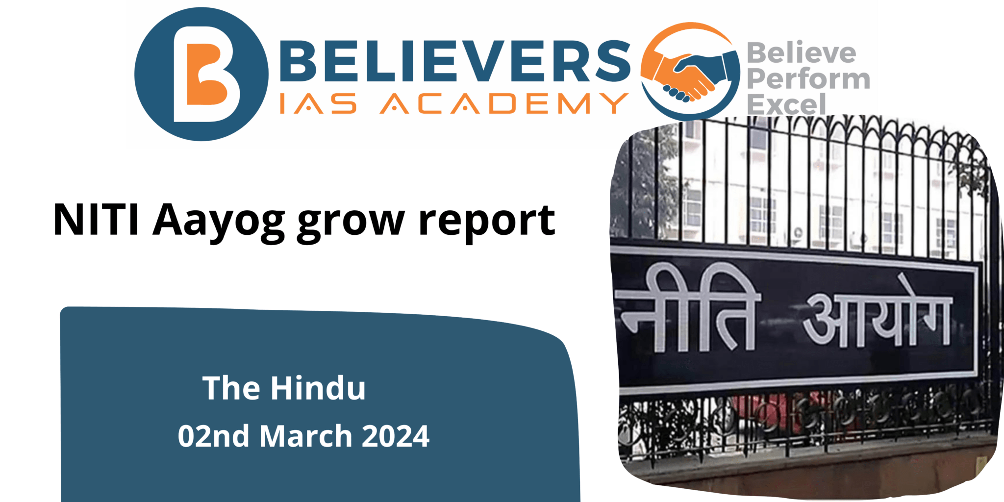 NITI Aayog grow report - Believers IAS Academy