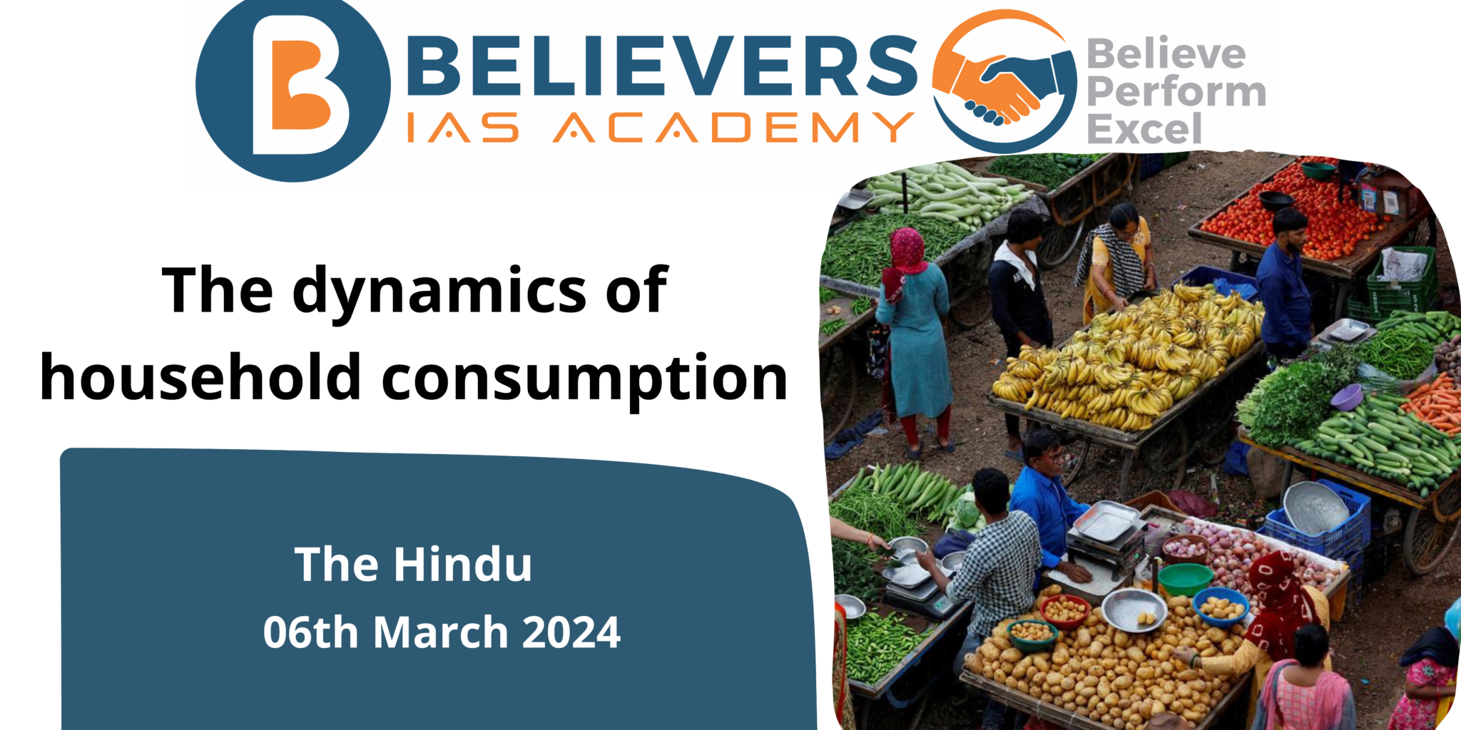 The dynamics of household consumption - Believers IAS Academy