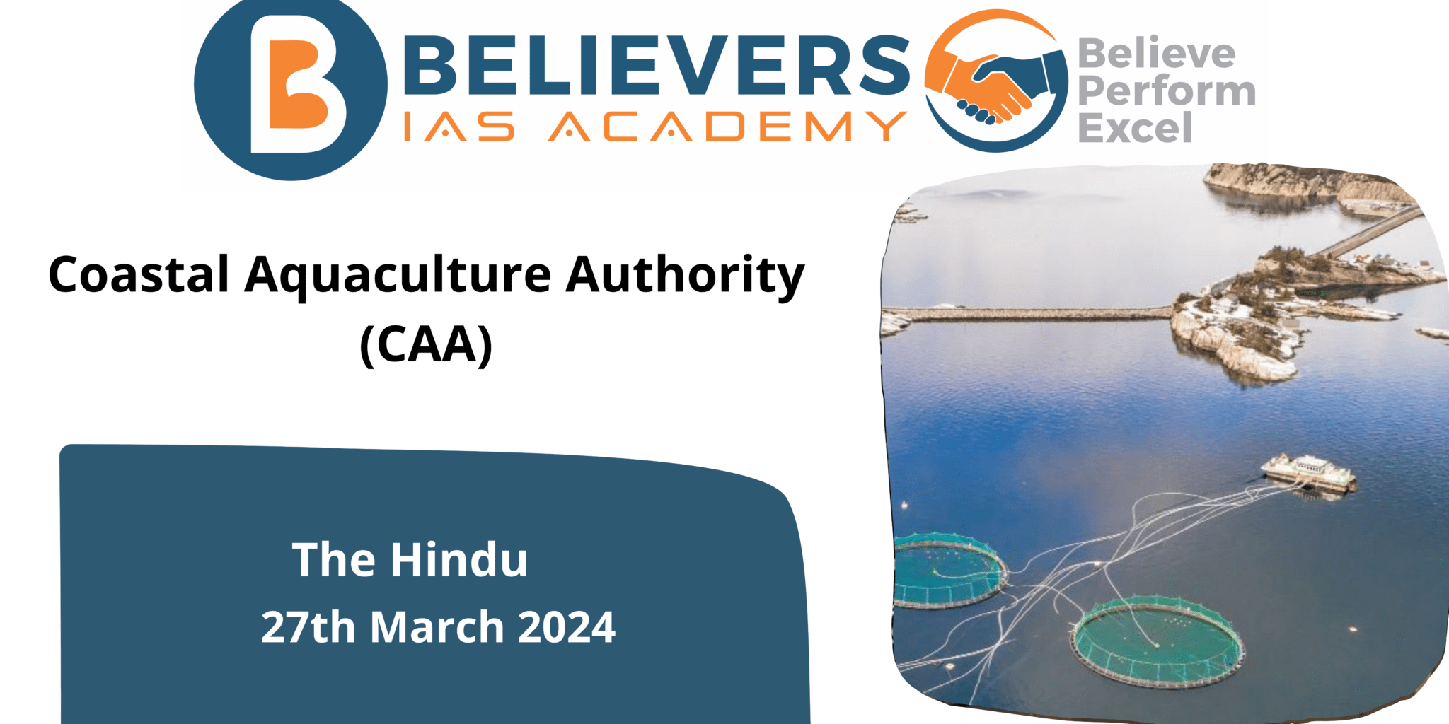 Coastal Aquaculture Authority (CAA) - Believers IAS Academy