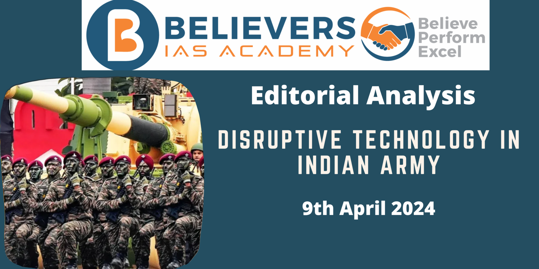 Disruptive technology in Indian Army - Believers IAS Academy