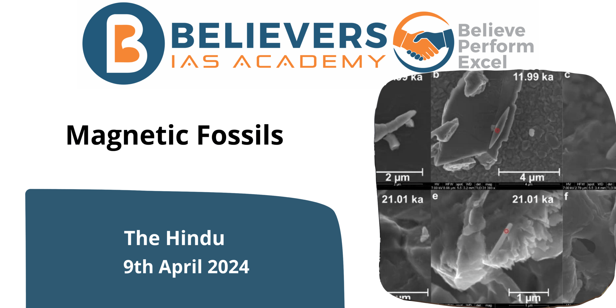 Magnetic Fossils - Believers IAS Academy