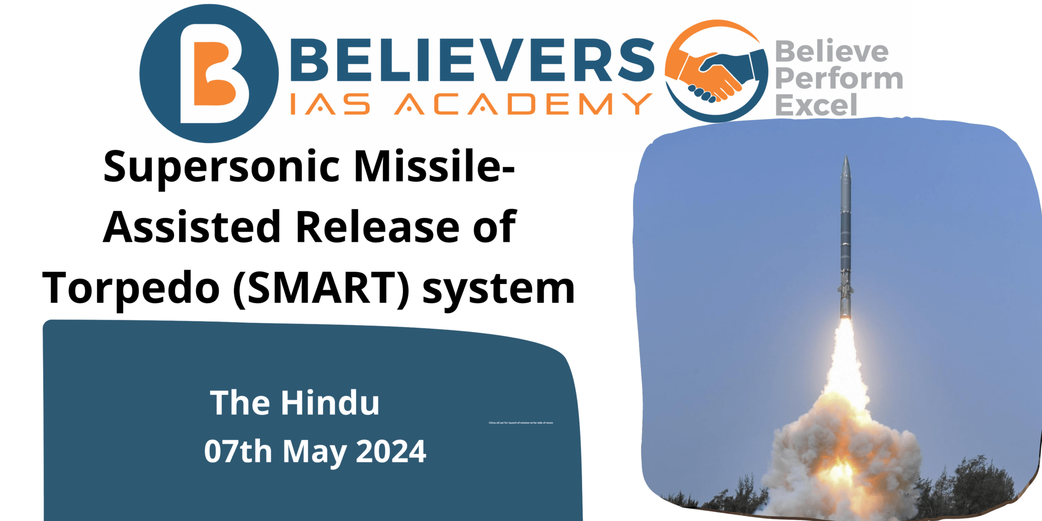 Supersonic Missile-Assisted Release of Torpedo (SMART) system ...