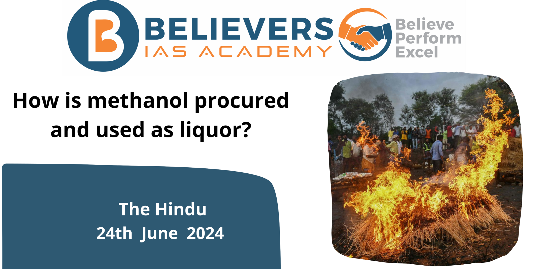 How is methanol procured and used as liquor? - Believers IAS Academy