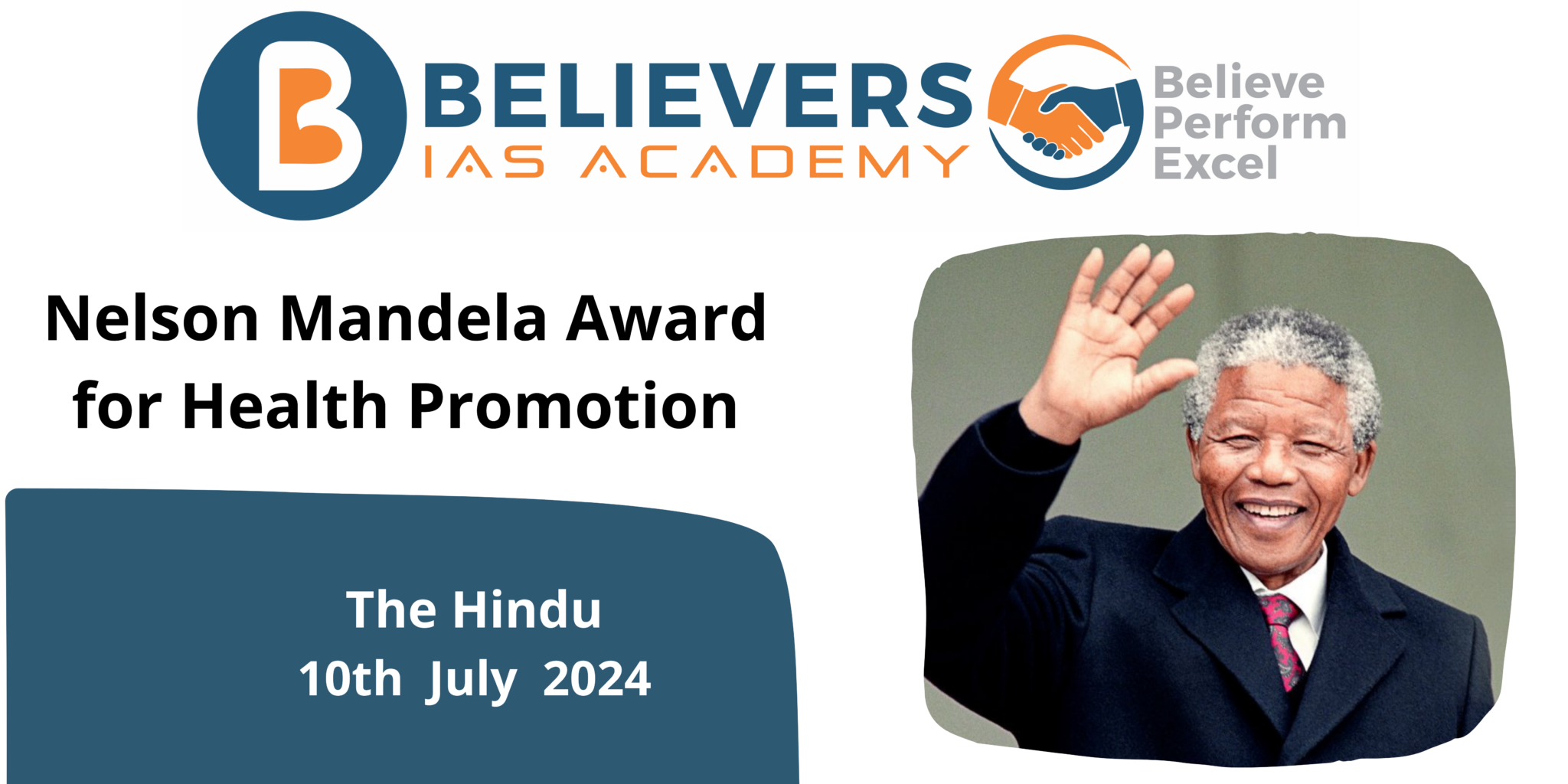 Nelson Mandela Award for Health Promotion - Believers IAS Academy